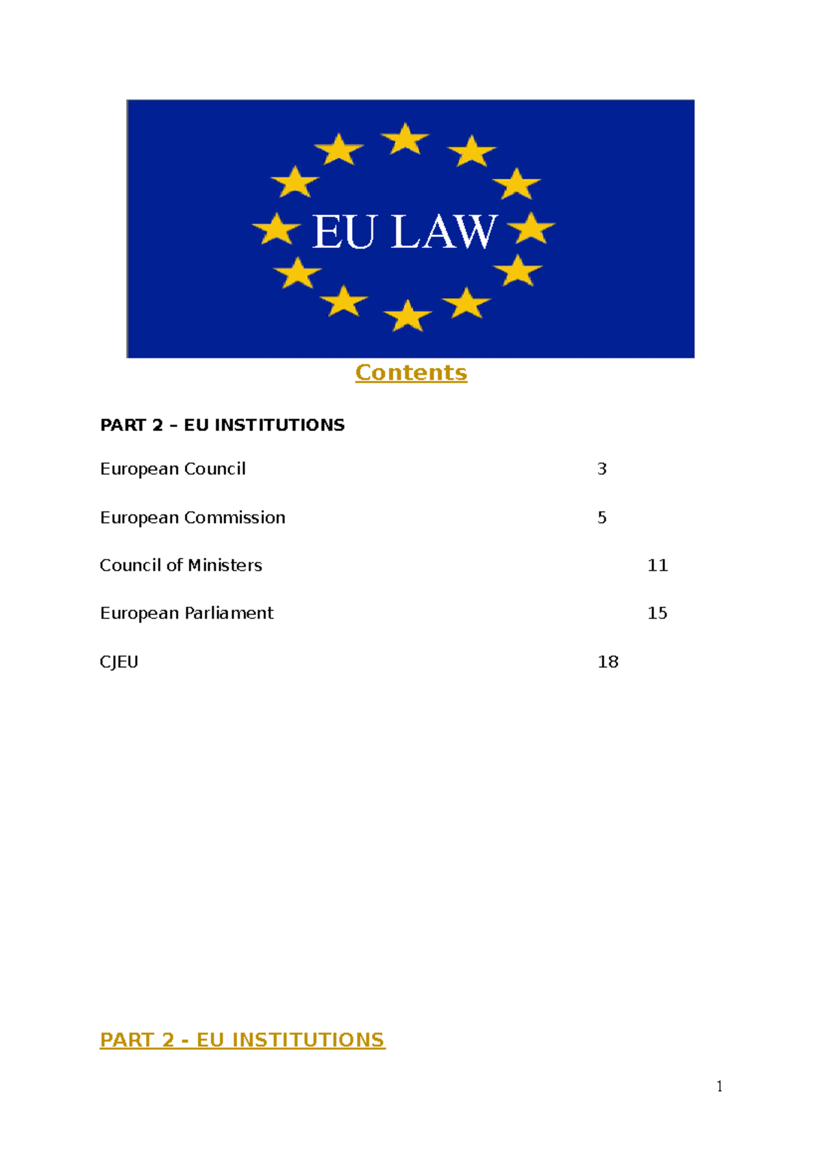 PART 2 THE EU Institutions - Contents PART 2 – EU INSTITUTIONS European ...