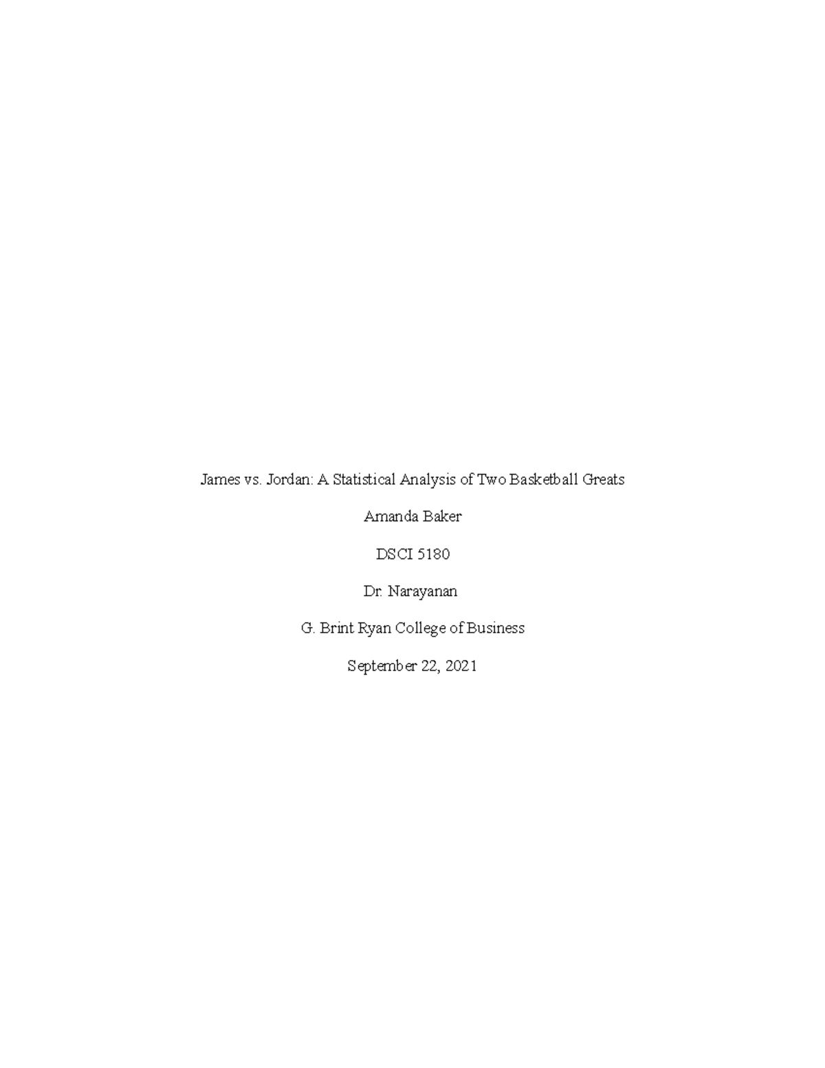 Statistical Analysis of Basketball Players - LeBron v. Kobe - James vs ...