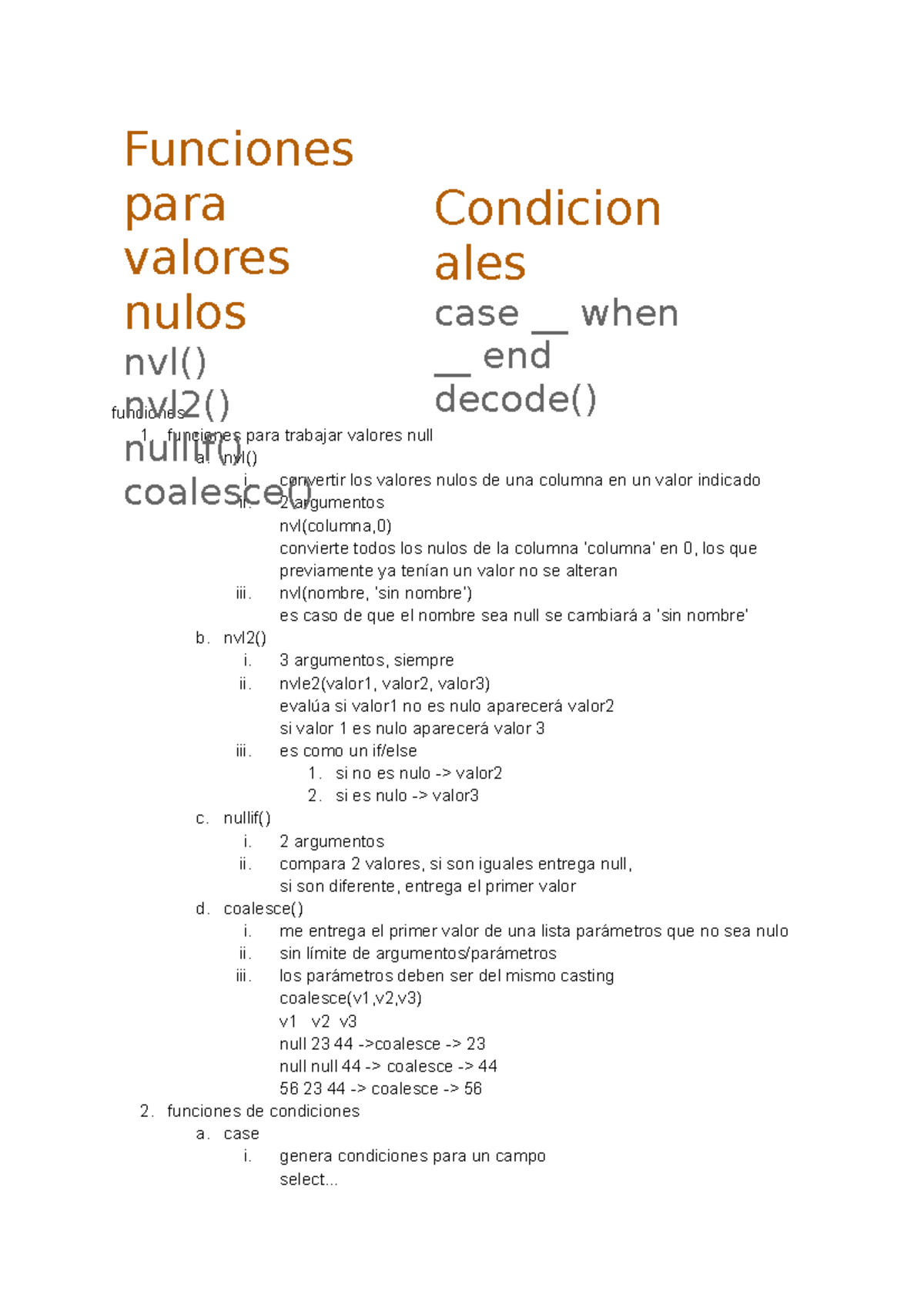 Clase 7 10 09 - funciones 1. funciones para trabajar valores null a ...