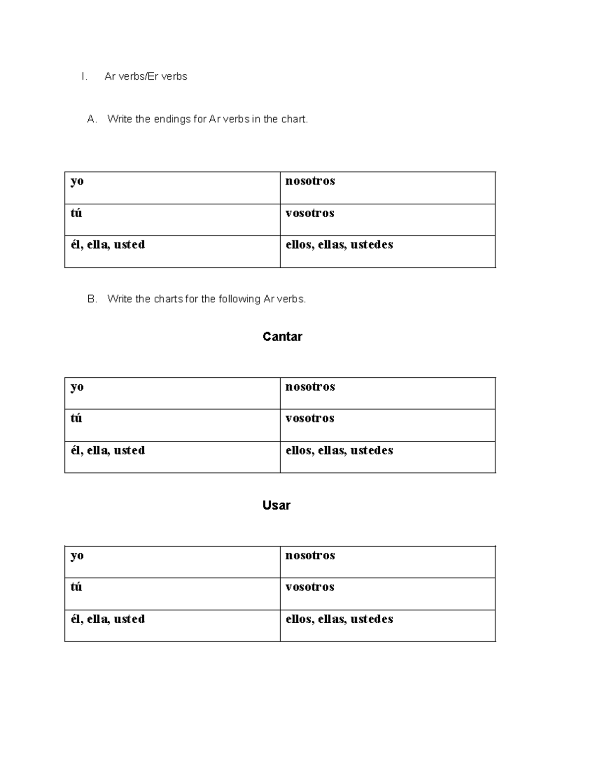 Ar, Er verb and CO review - I. Ar verbs/Er verbs A. Write the endings ...