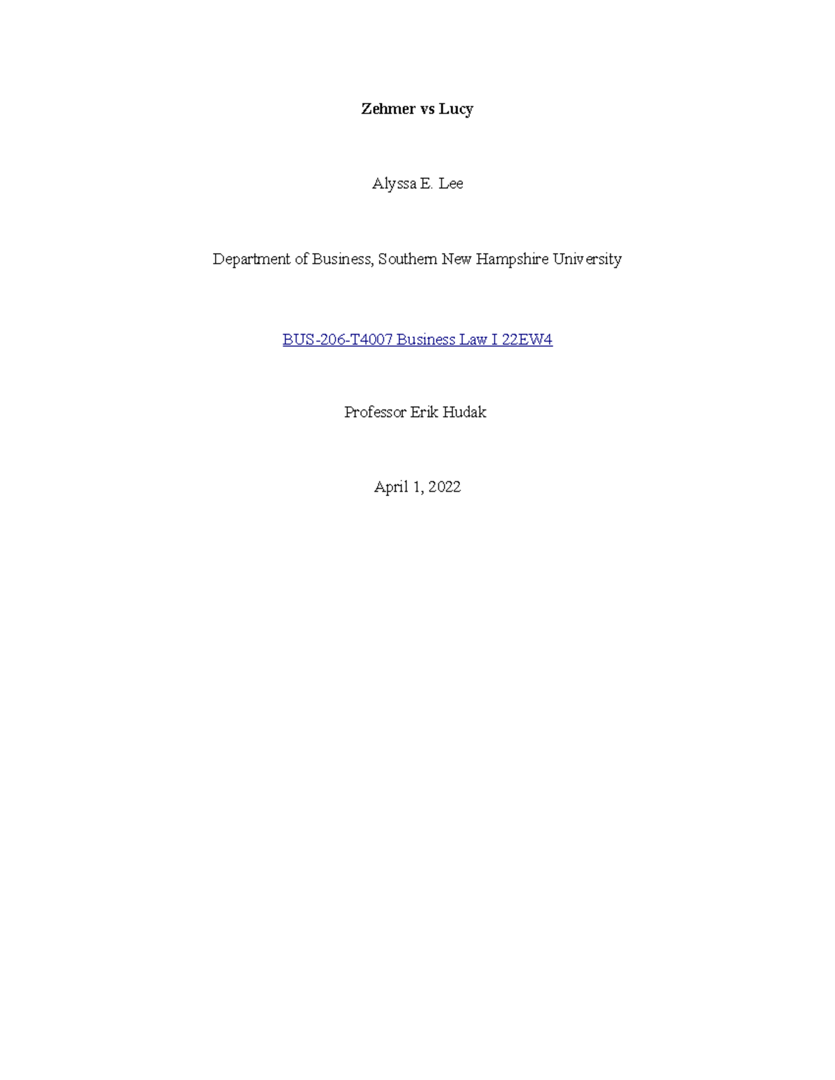 Zehmer vs Lucy Case - BUS206 - SNHU - Studocu