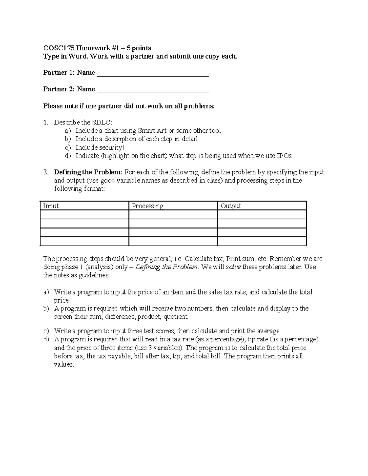 Homework 1 Sdlcipo - homwork - COSC175 Homework #1 – 5 points Type in Word. Work with a partner ...