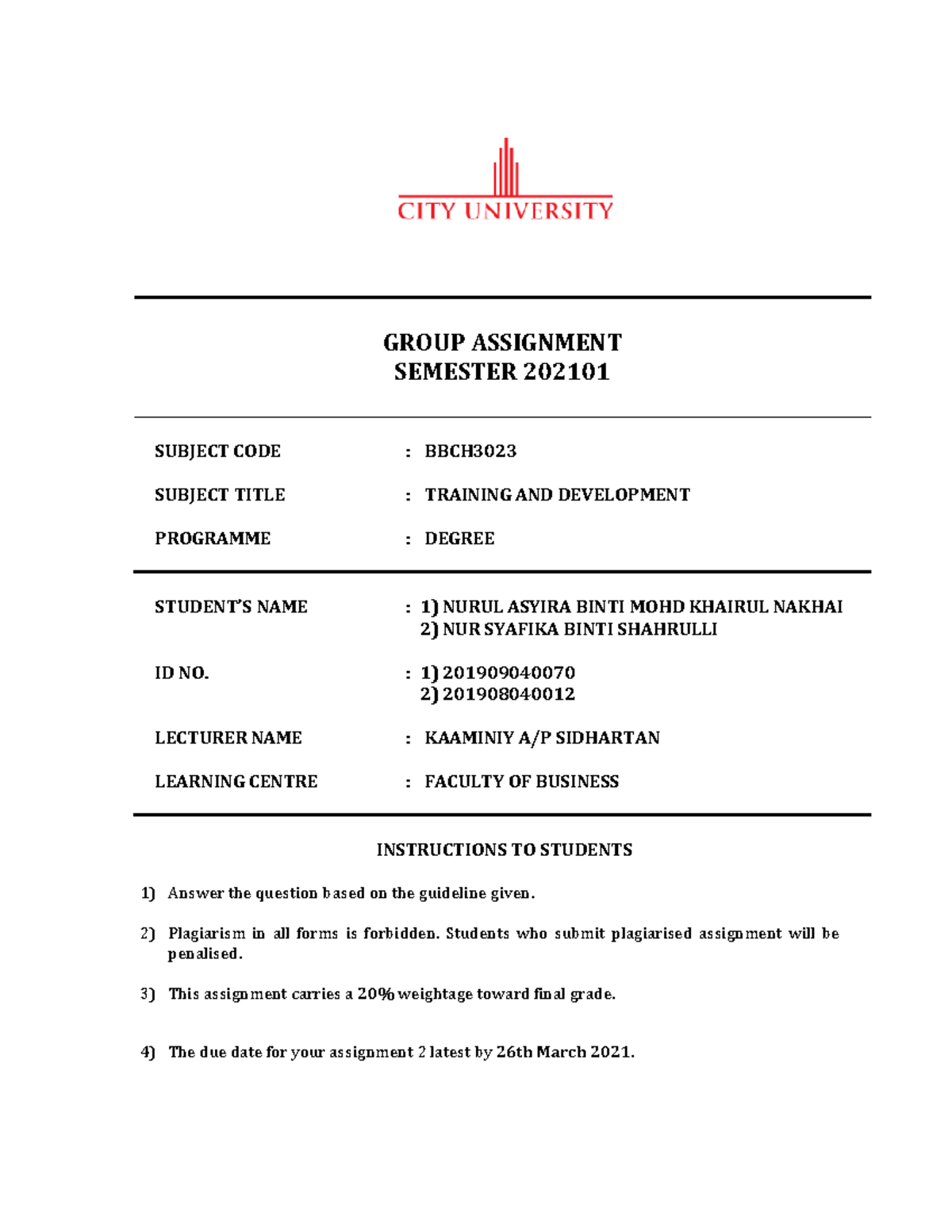 BBCH3023 Assignment 2 - GROUP ASSIGNMENT SEMESTER 202101 SUBJECT CODE : BBCH SUBJECT TITLE ...