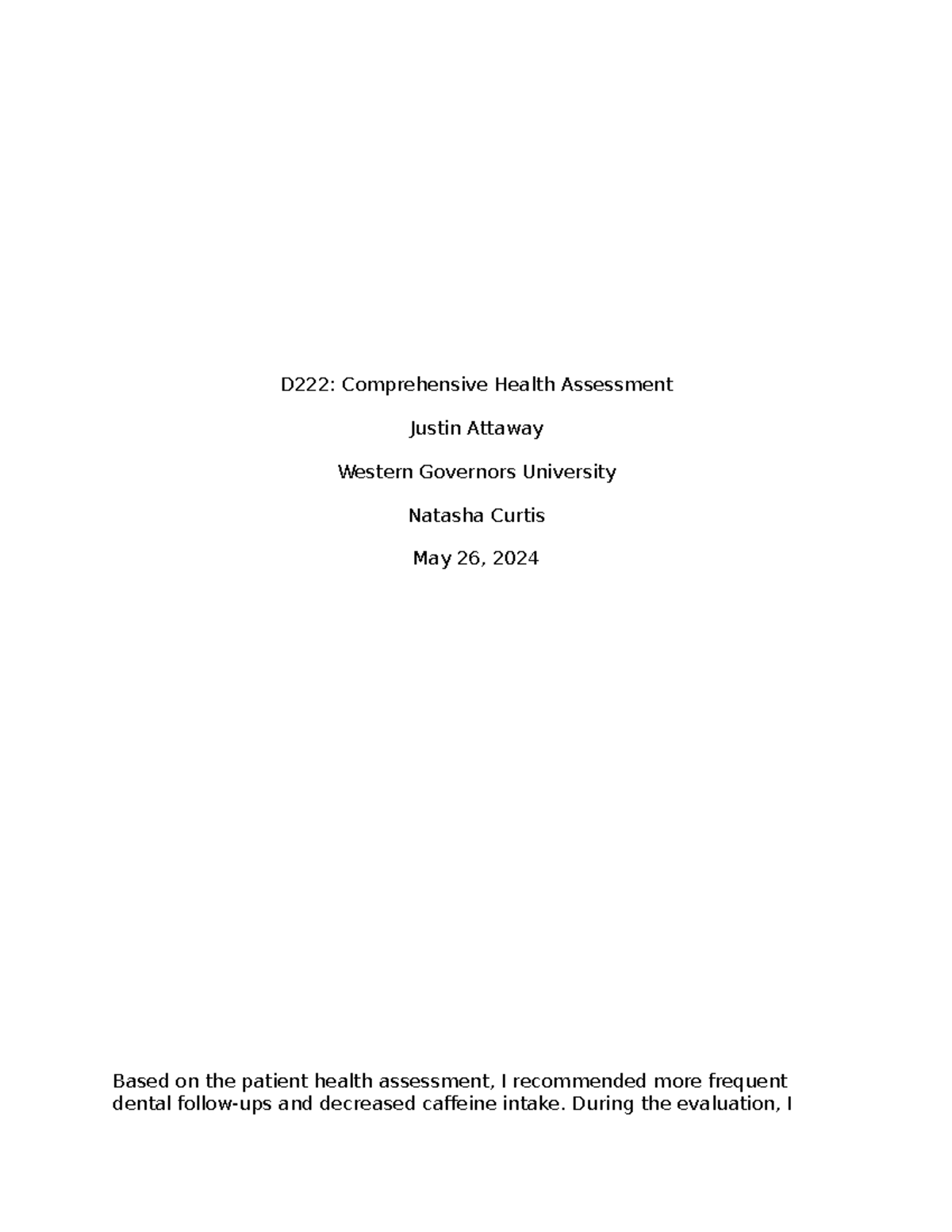 D222 - d222 - D222: Comprehensive Health Assessment Justin Attaway ...