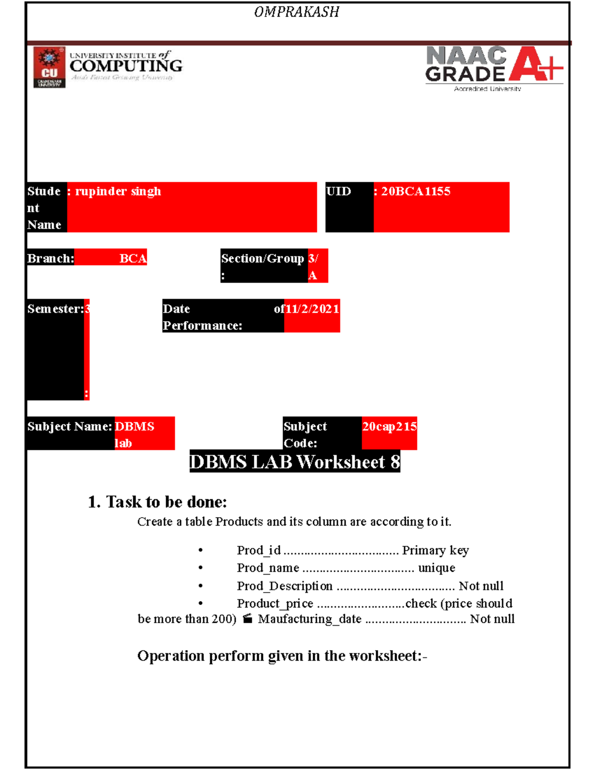 experiment 8TH DBMS LAB - UID: 20BCA Stude nt Name : rupinder singh UID ...