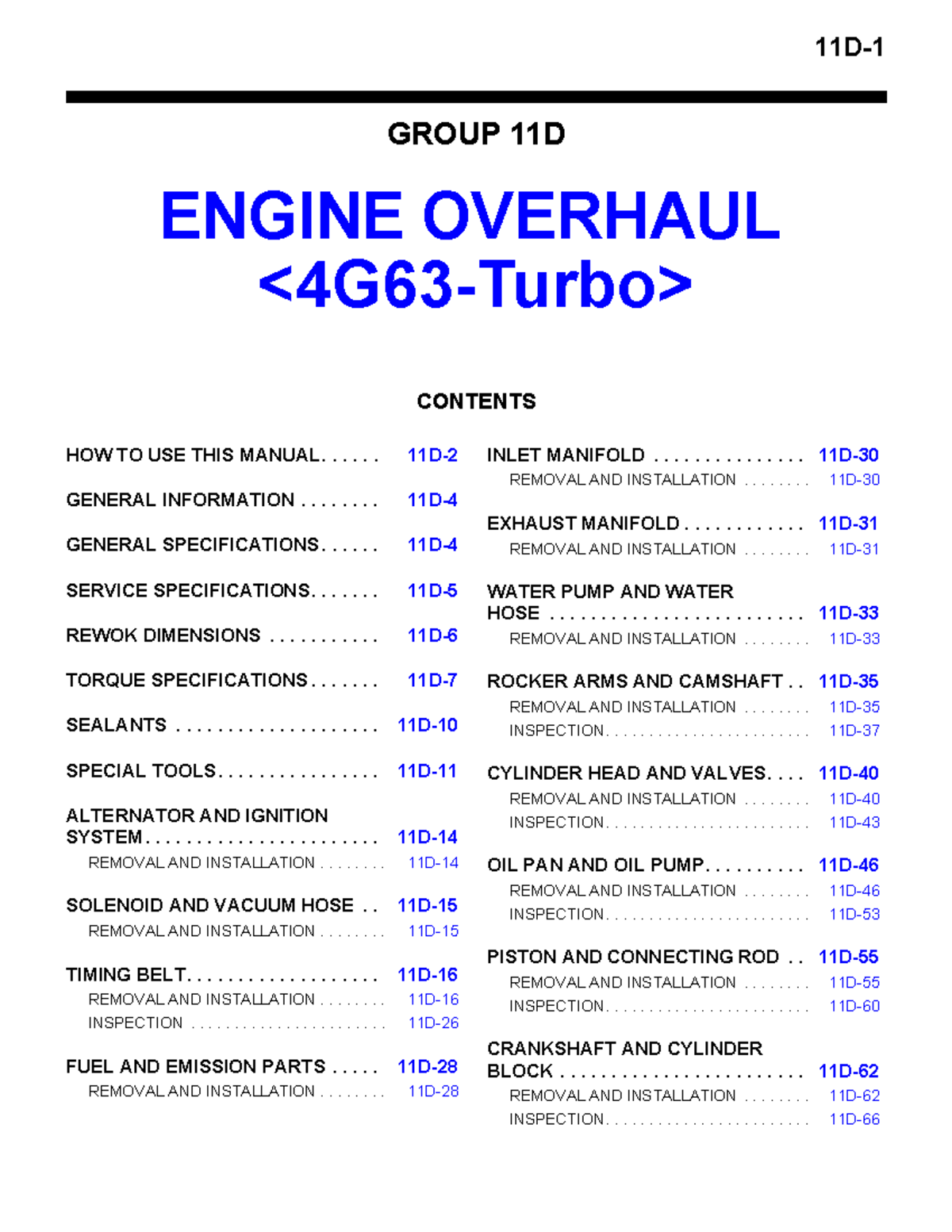 4g63 - Ash - GROUP 11D ENGINE OVERHAUL HOW TO USE THIS MANUAL 11D-2 ...