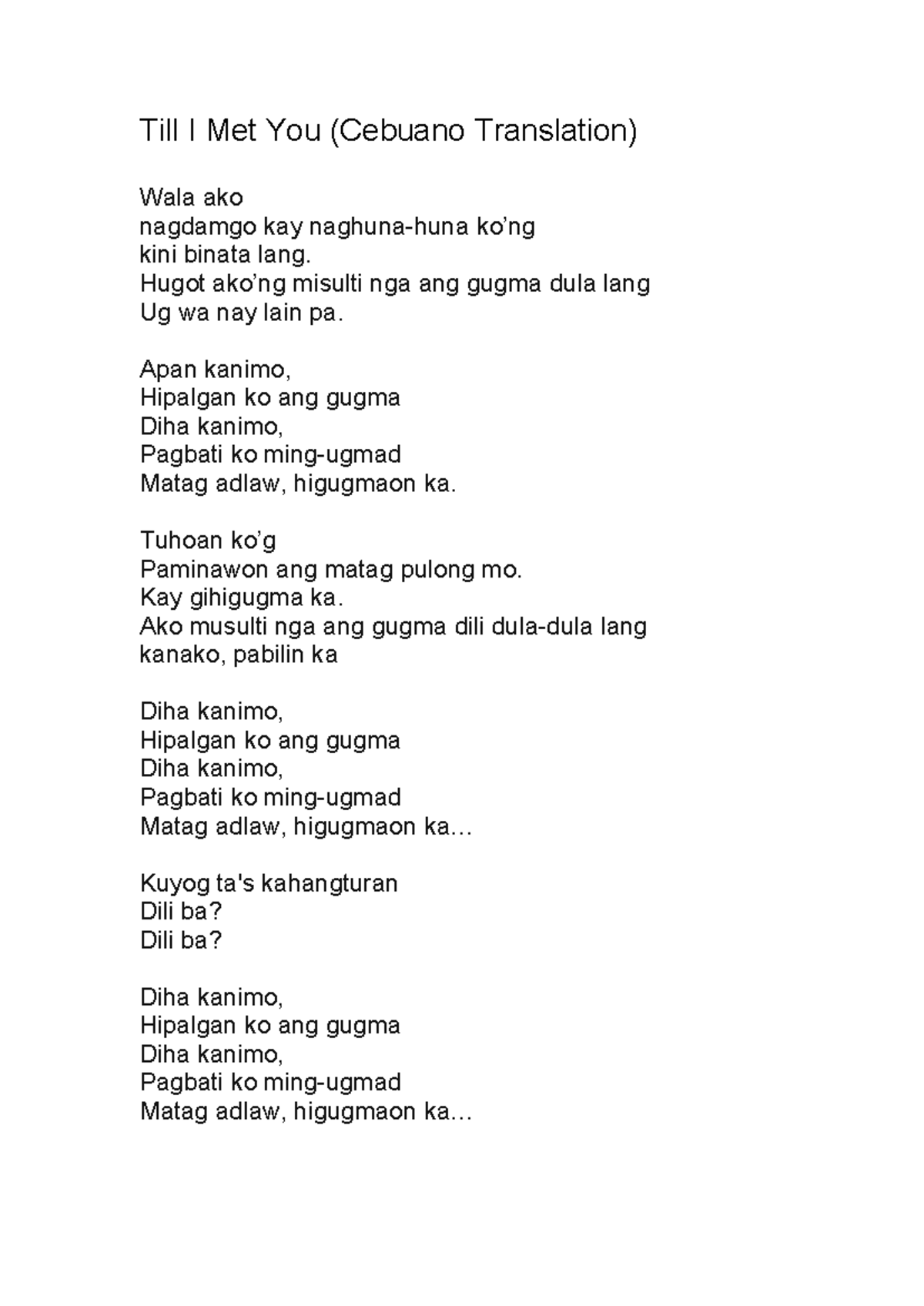 Till I Met You - lyrics - Till I Met You (Cebuano Translation) Wala ako ...