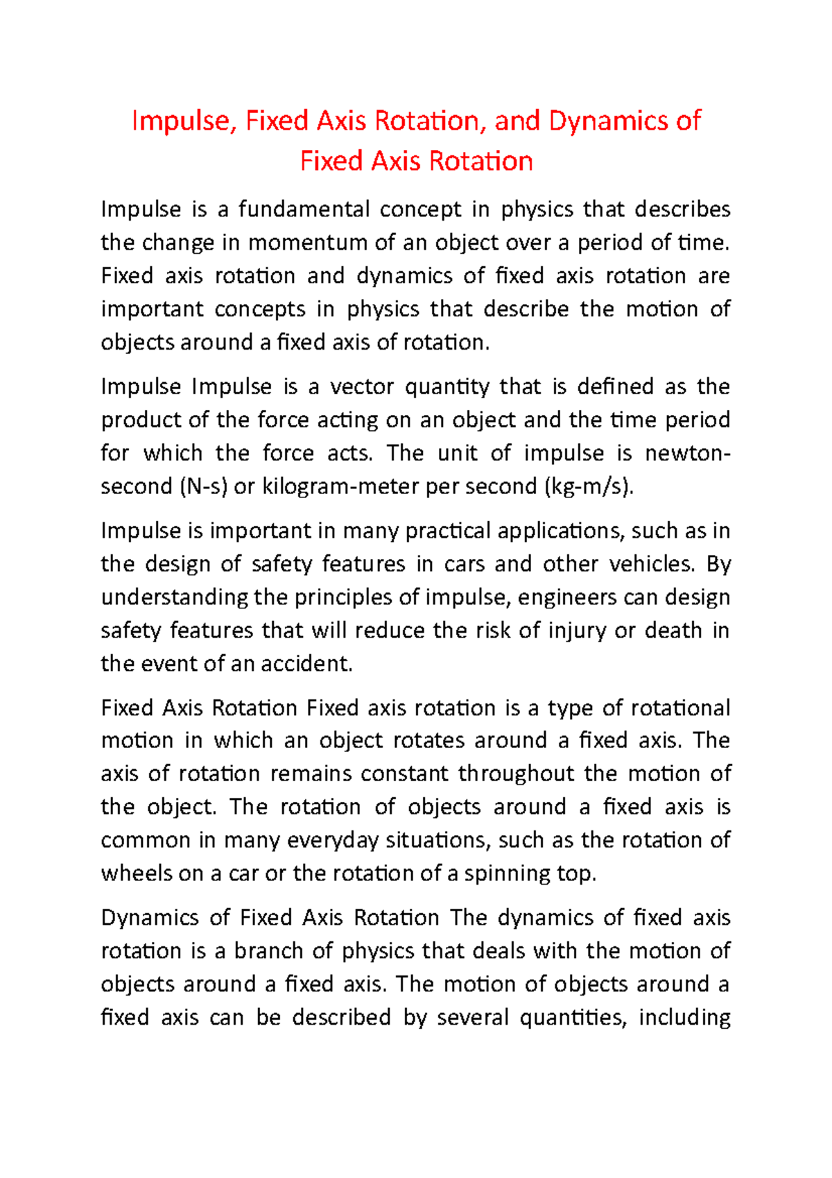 Impulse, Fixed Axis Rotation, and Dynamics of Fixed Axis Rotation - Fixed axis rotation and ...