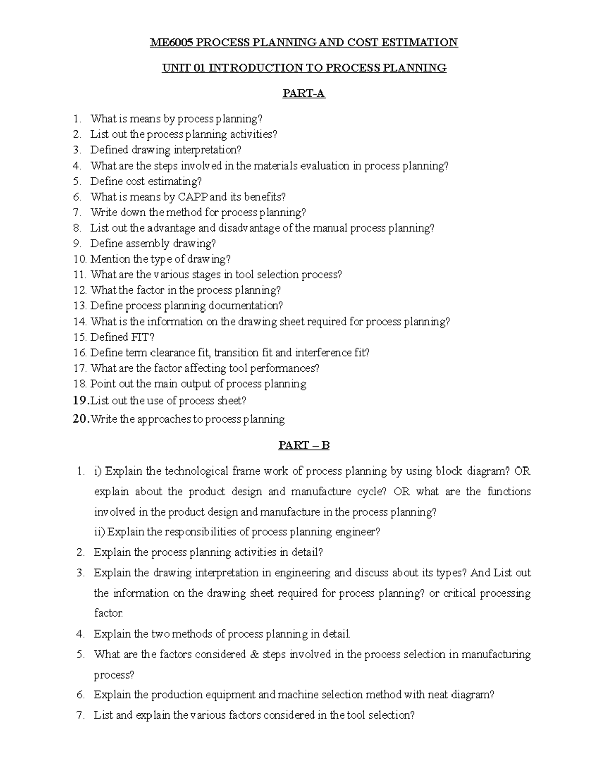 PPCE QB VERY NEW - ppce question paper - ME6005 PROCESS PLANNING AND COST ESTIMATION UNIT 01 ...