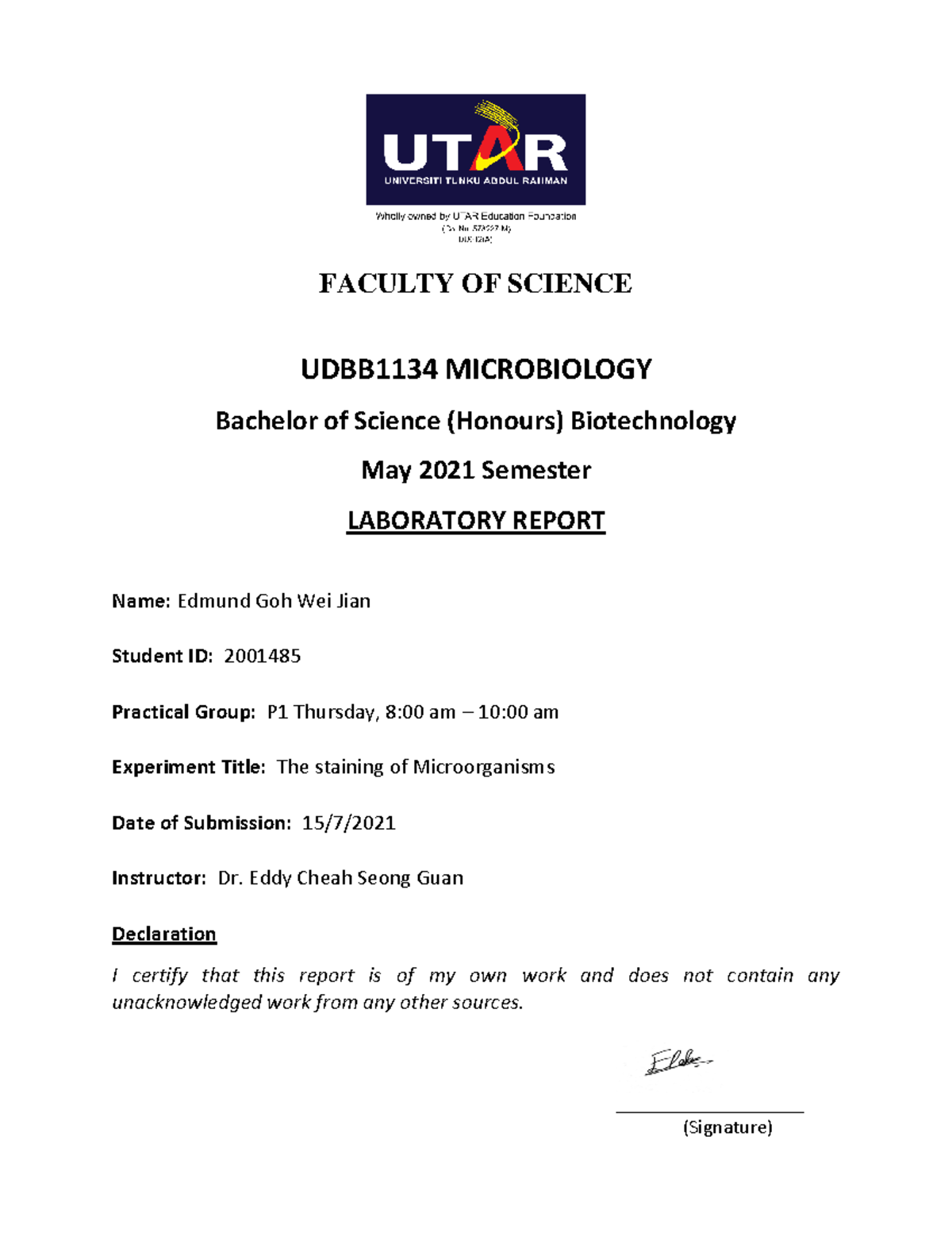 Micro Exp 2 Edmund Goh Wei Jian - FACULTY OF SCIENCE UDBB1134 ...