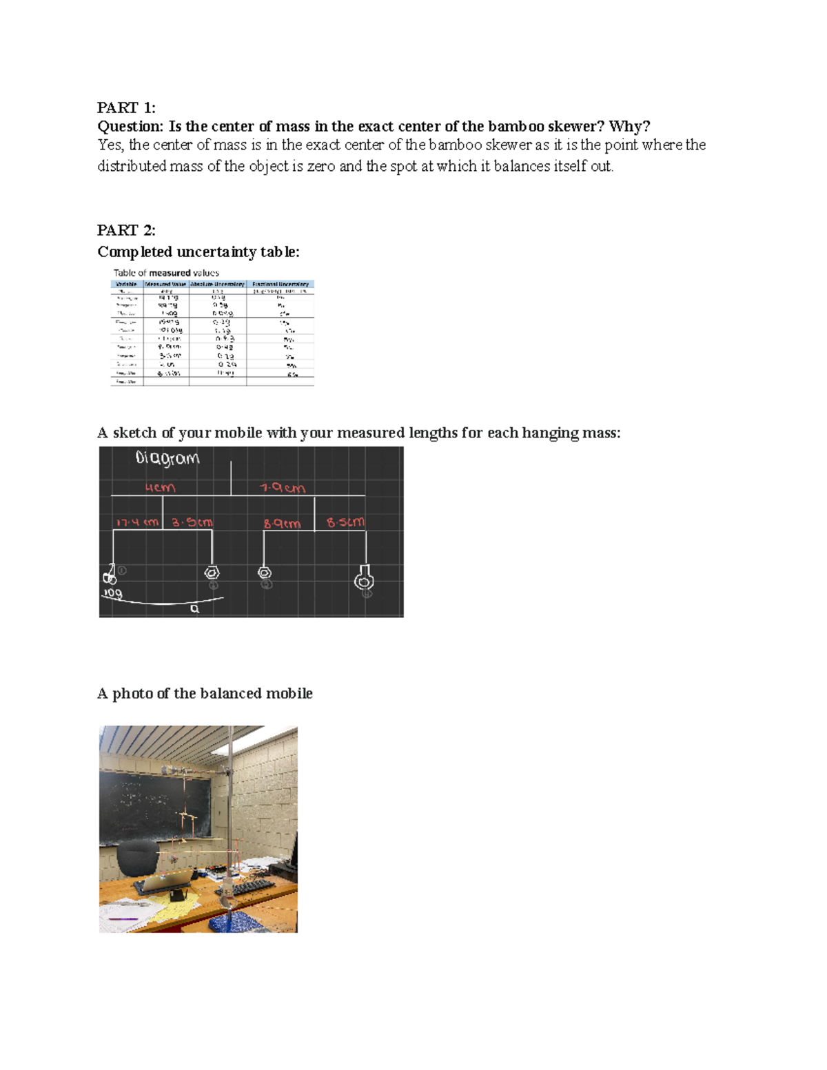 Lab 5 physics - lab 5 - PART 1: Question: Is the center of mass in the exact center of the ...