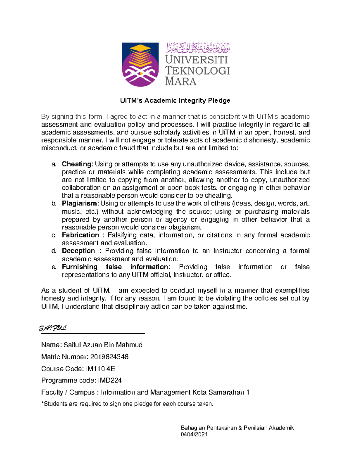 academic intergrity - UiTM’s Academic Integrity Pledge By signing this ...
