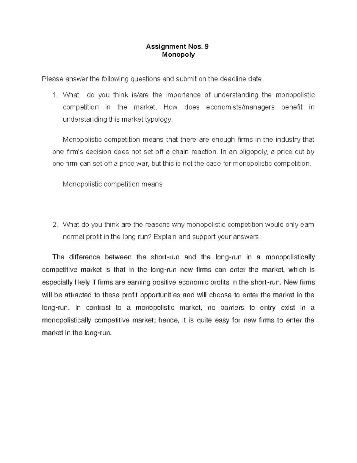 Assignment Nos. 10 Monopoly - Assignment Nos. 9 Monopoly Please answer ...