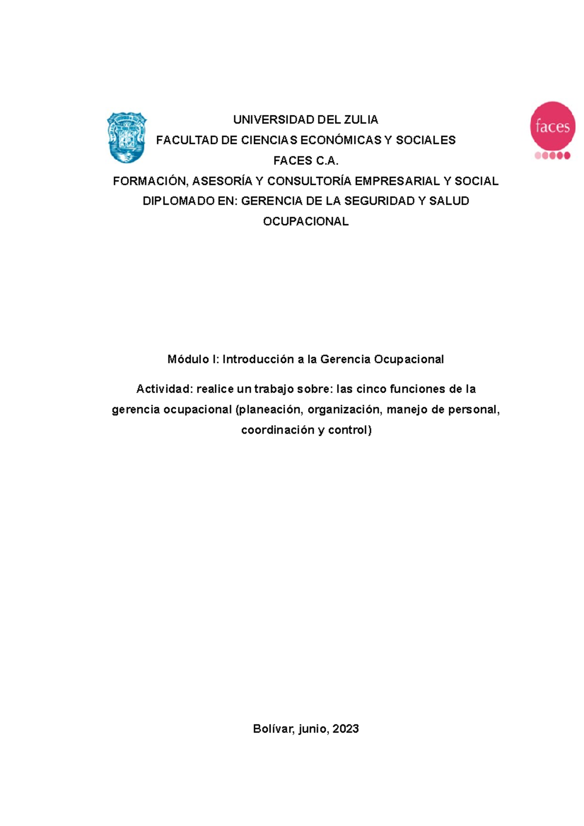 Introducción a la gerencia ocupacional - UNIVERSIDAD DEL ZULIA FACULTAD DE CIENCIAS ECONÓMICAS Y ...