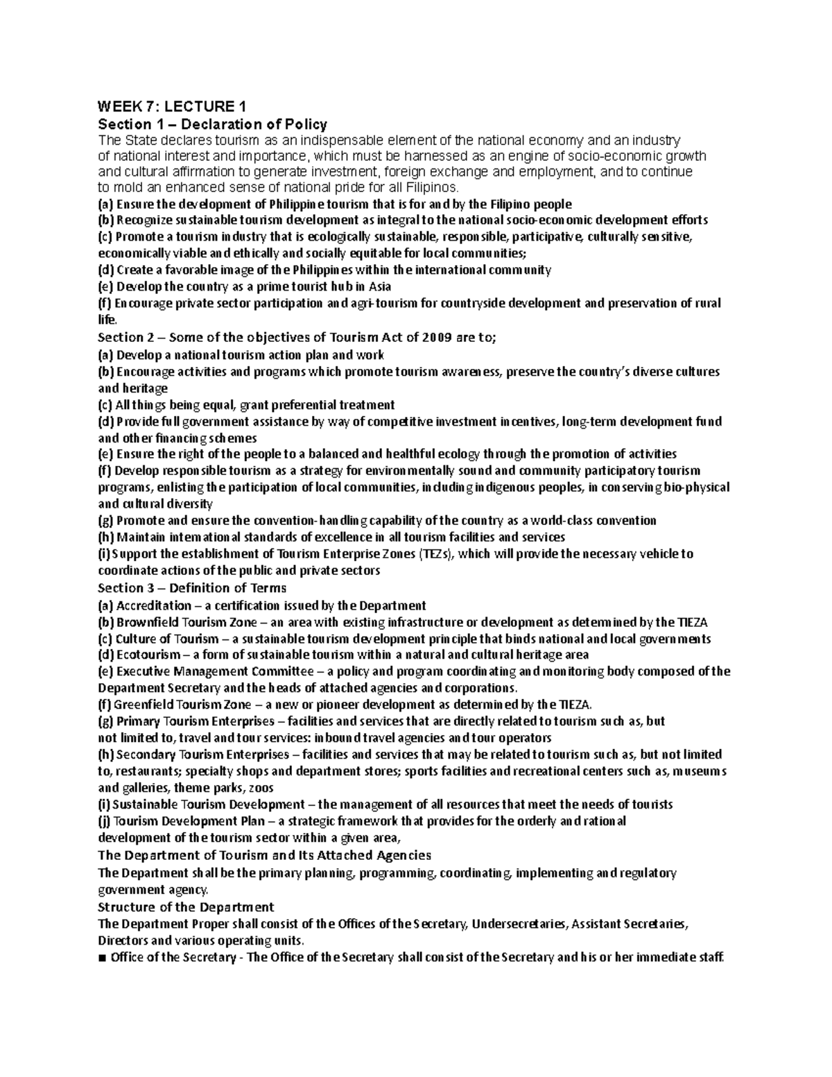 LATH Reviewer - WEEK 7: LECTURE 1 Section 1 – Declaration of Policy The State declares tourism ...