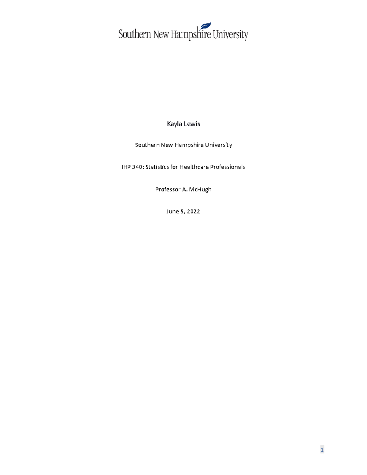 IHP 340 Module Six Worksheet - Kayla Lewis Southern New Hampshire ...