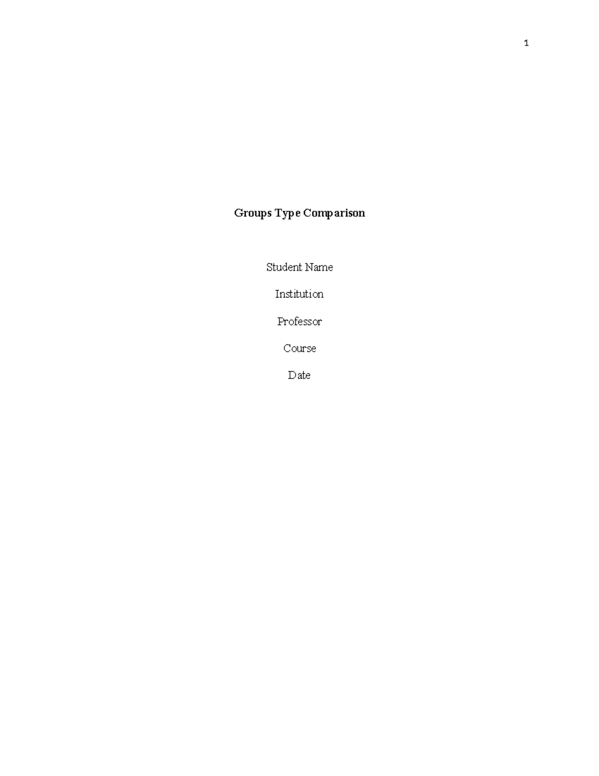 Groups Types Comparison - Groups Type Comparison Student Name ...