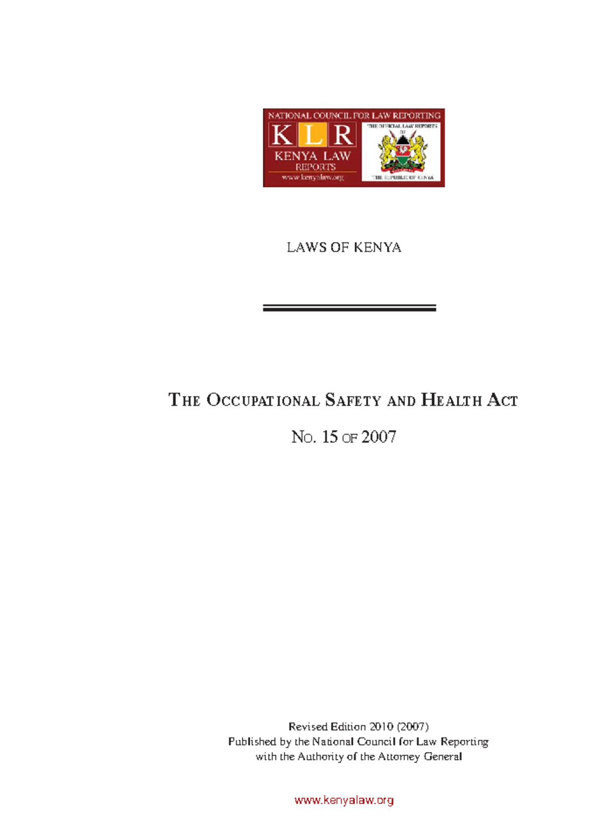 Occupational Safetyand Health(No - LAWS OF KENYA The OccupaTiOnal ...