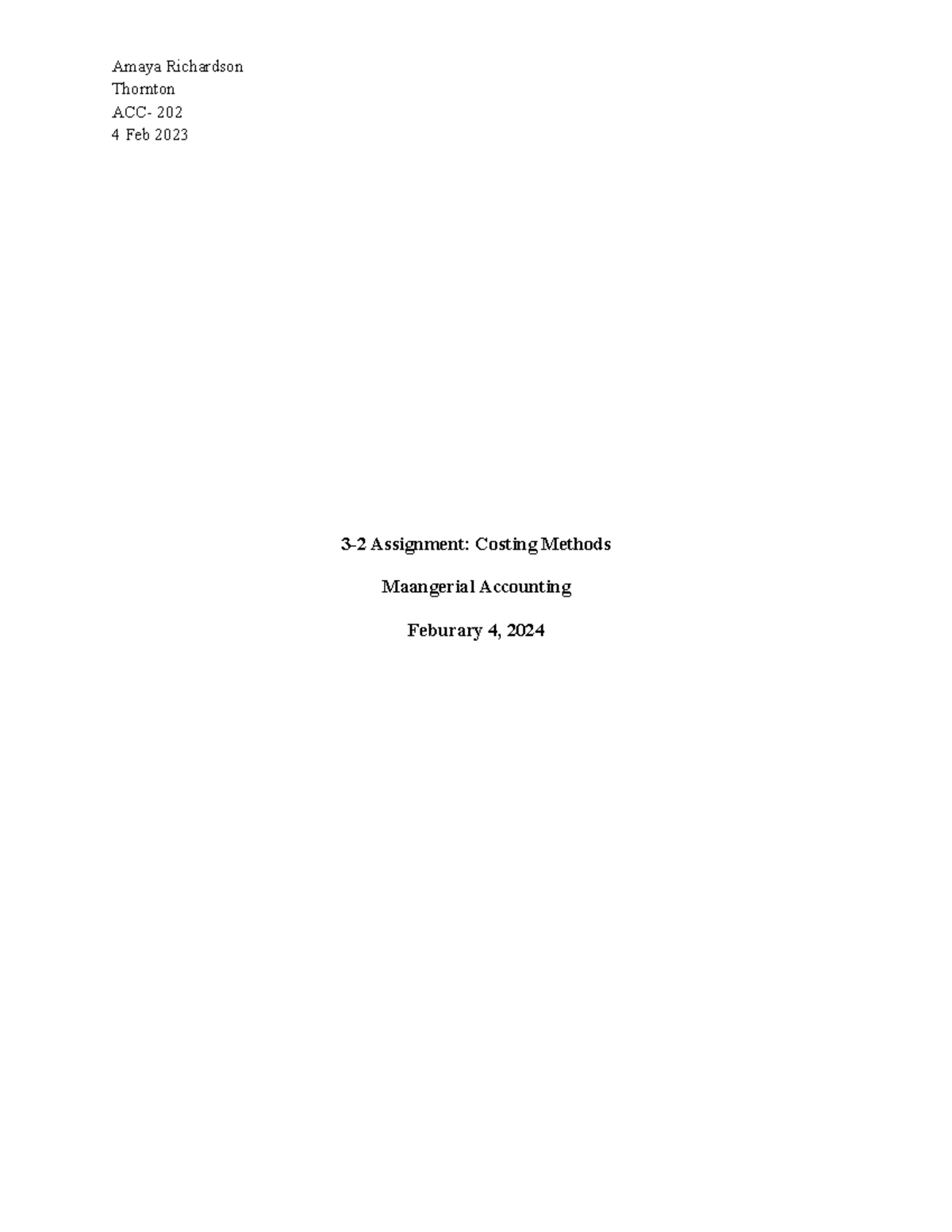 ACC 202 Assignment 3-2 Costing Methods - Thornton ACC- 202 4 Feb 2023 3 ...