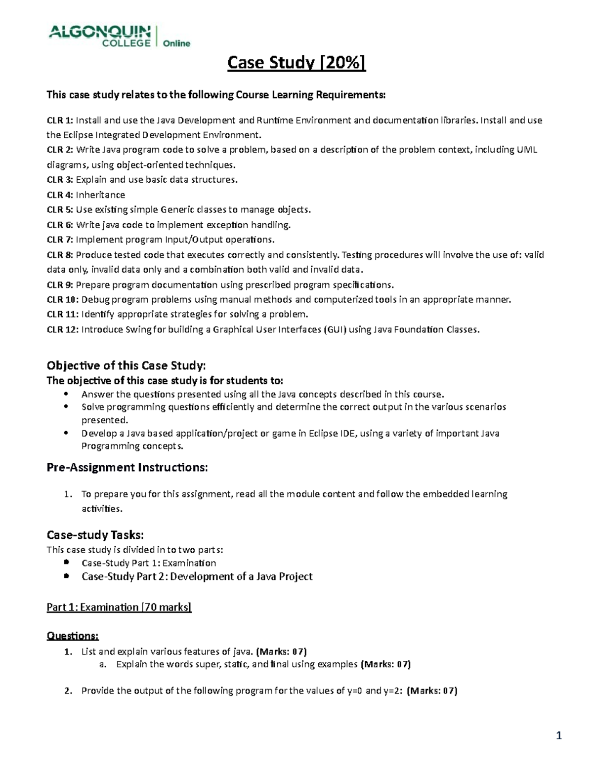 CST8284 Case Study - Case Study [20%] This case study relates to the ...