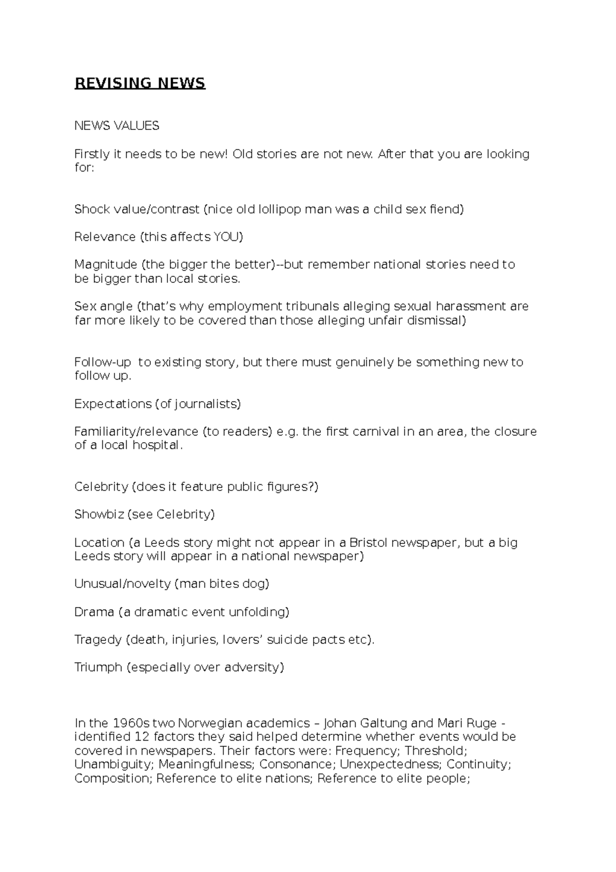 Revising NEWS - REVISING NEWS NEWS VALUES Firstly it needs to be new ...