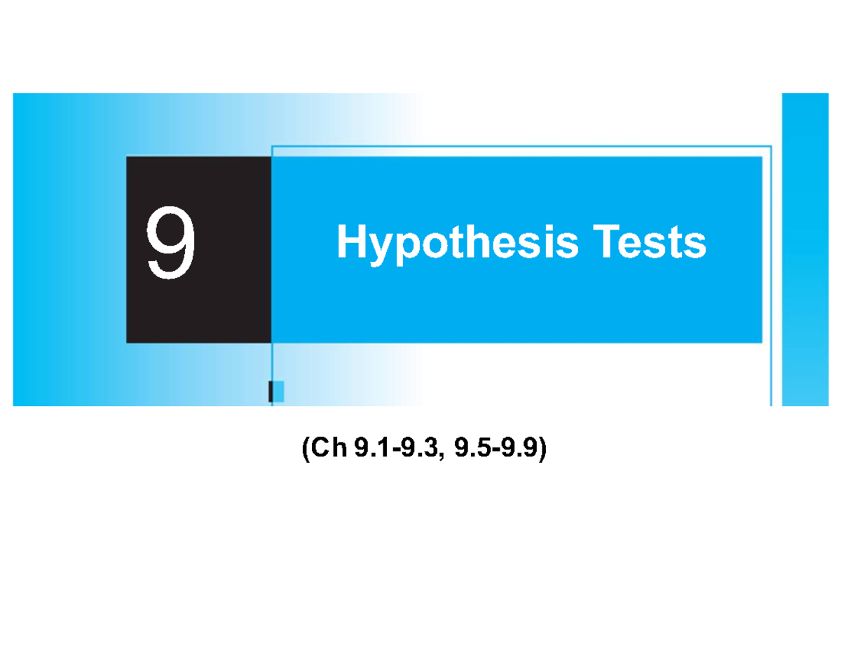 Lesson 9 hyptests - UNIT 22 - 9 Hypothesis ਀Tests (Ch ਀9ⴀ਀9, ਀9ⴀ਀9 ...