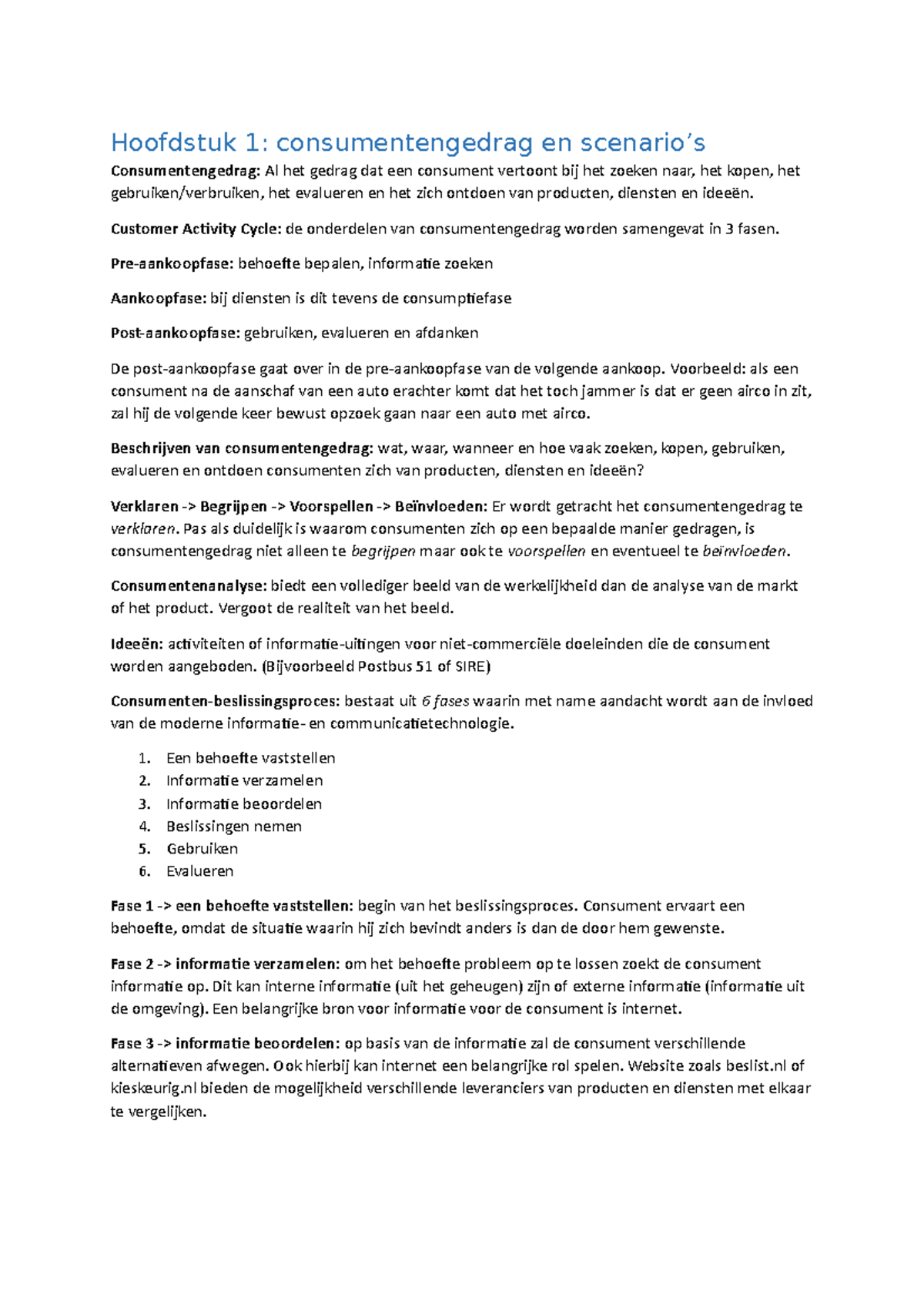 Consumentengedrag Week 1 en 2 - Hoofdstuk 1: consumentengedrag en ...