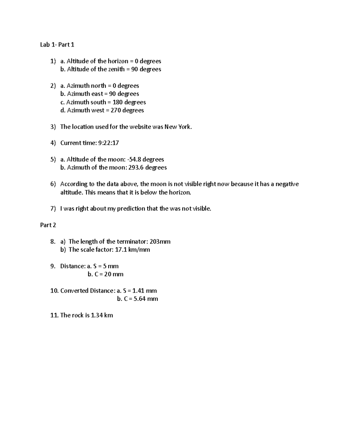 LAB 1 -Lab Answers from practicals - Lab 1- Part 1 a. Altitude of the horizon = 0 degrees b ...