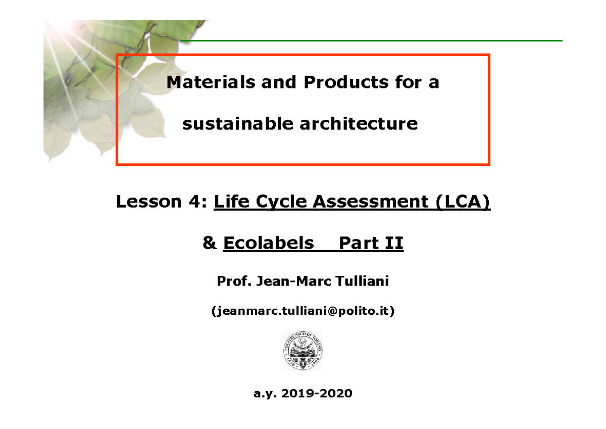 Lesson 4 LCA + Ecolabels part II - Lesson 4: Life Cycle Assessment (LCA) & Ecolabels _ Part II ...