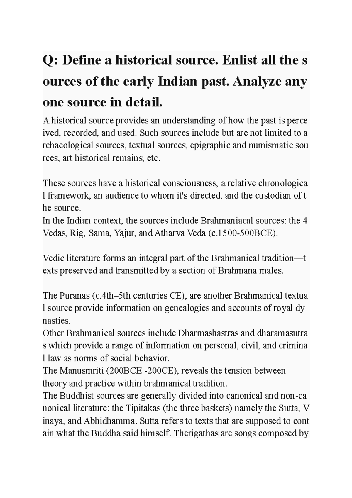 ANC Assignment - Q: Define a historical source. Enlist all the s ources ...