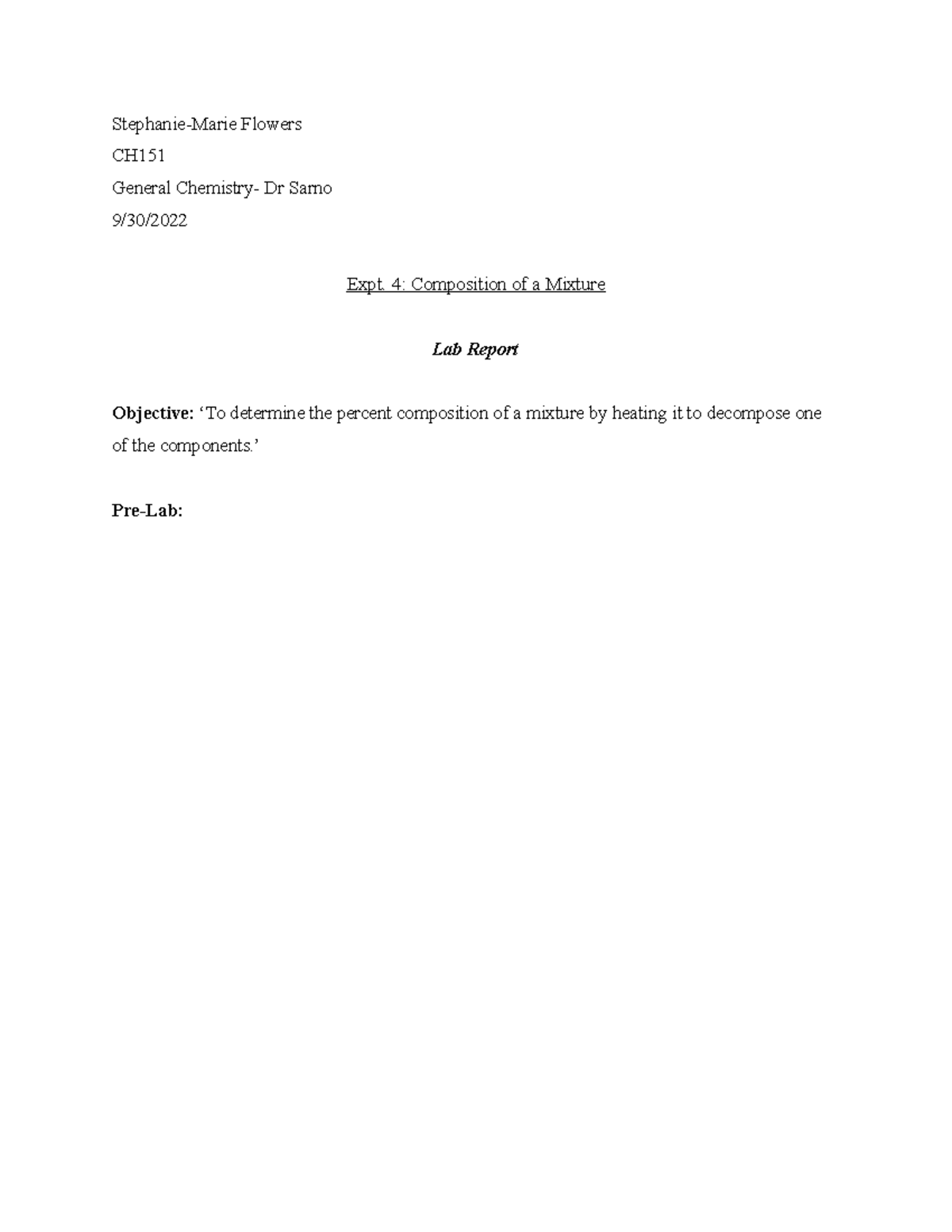 Lab Report 4 Composition of a Mixture copy - Stephanie-Marie Flowers CH ...
