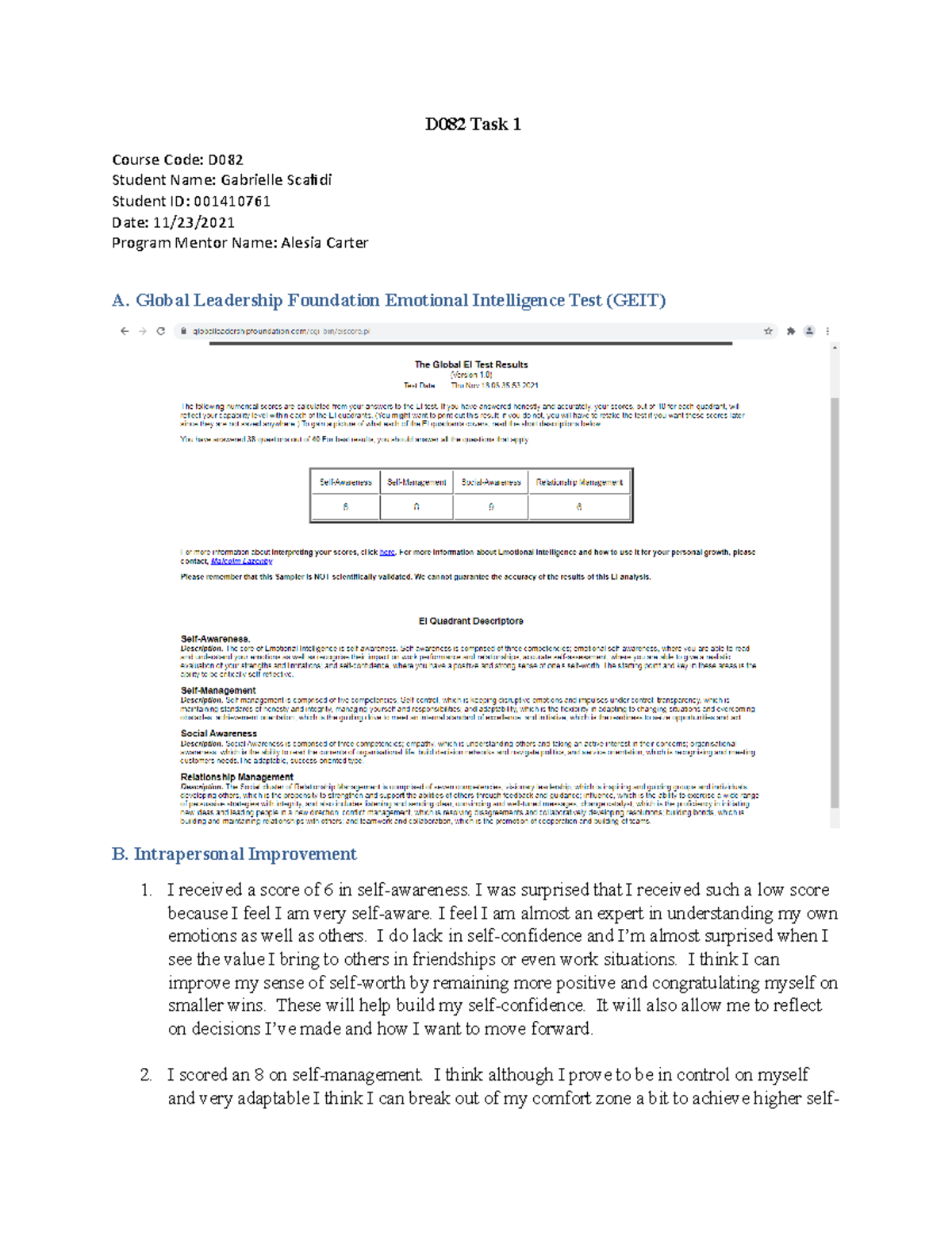 D082 Task 1 Template and Tips - D082 Task 1 Course Code: D Student Name: Gabrielle Scafidi ...