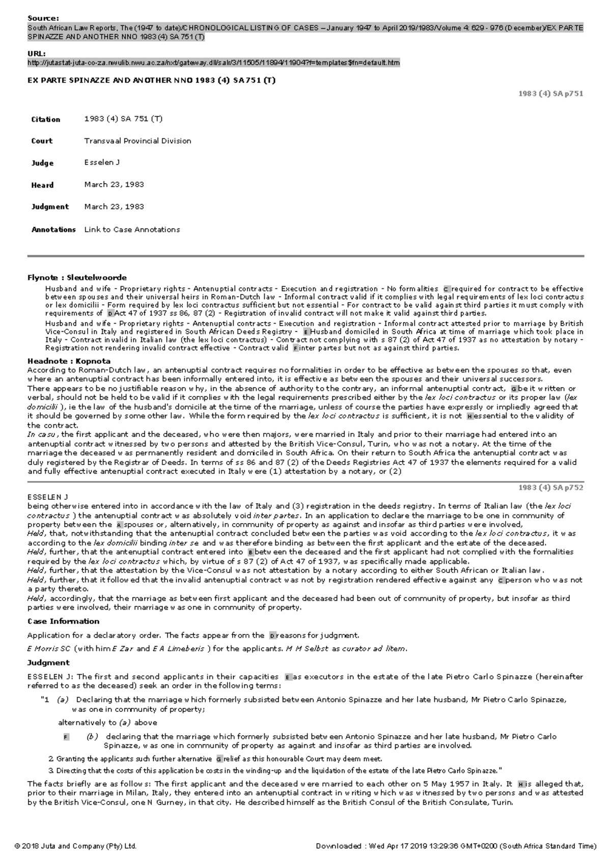 EX Parte Spinazze AND Another NNO 1983 (4) SA 751 (T) - Source: South African Law Reports, The ...
