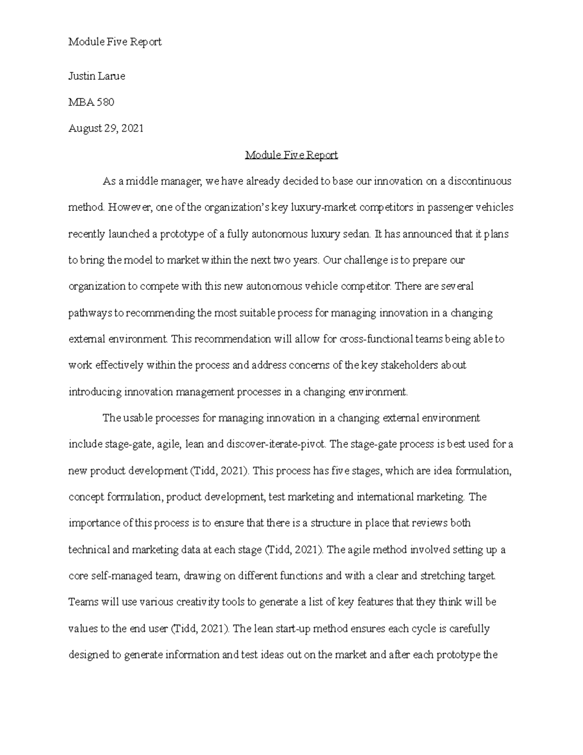 MBA 580 Module Five Report - Justin Larue MBA 580 August 29, 2021 ...