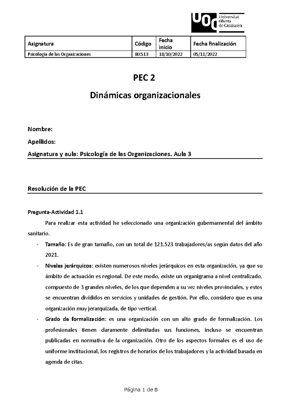 PEC2 - PEC2 - Asignatura Código inicio Fecha finalización Psicología de ...
