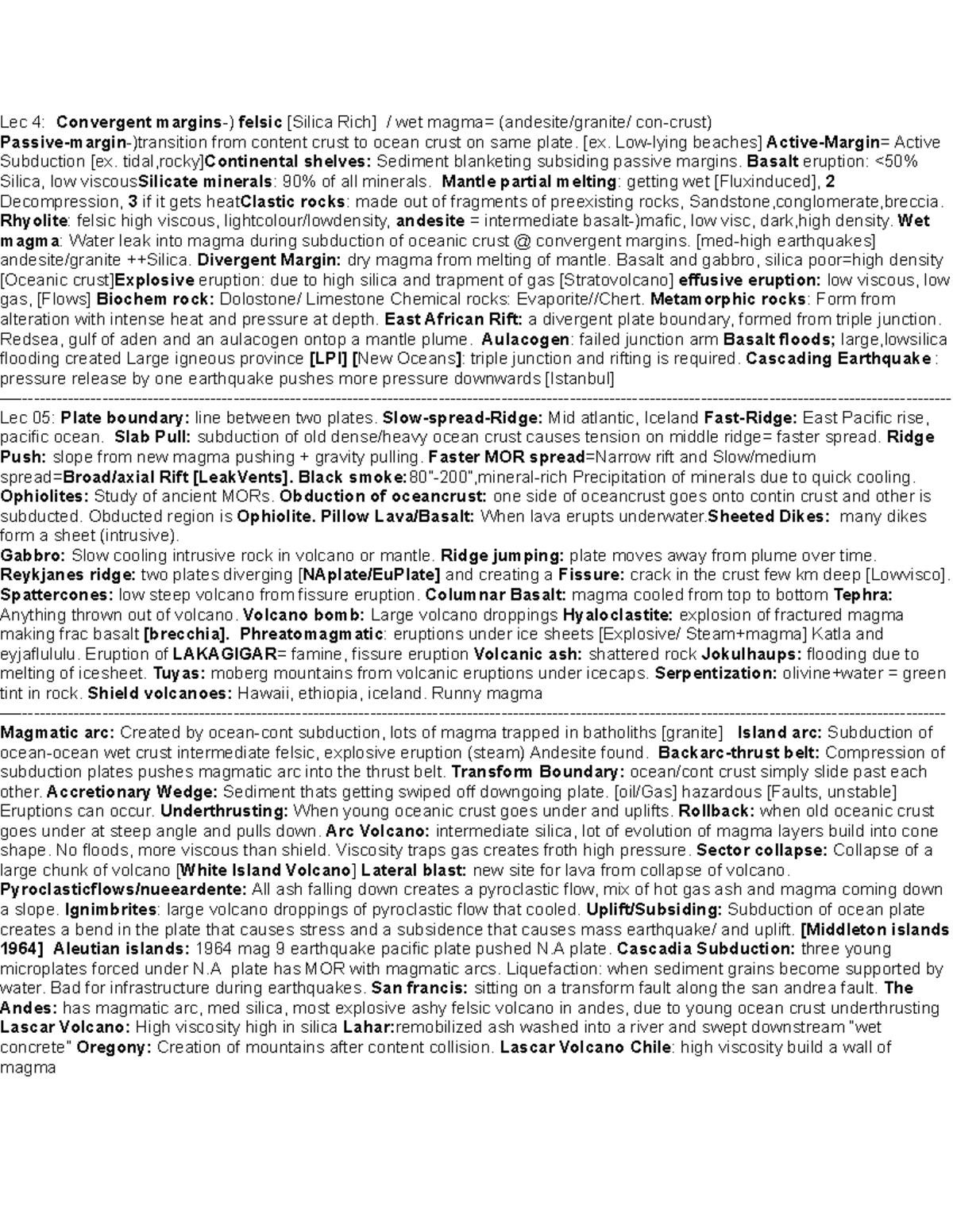 Cheat sheet EESA - Lec 4: Convergent margins-) felsic [Silica Rich] / wet magma= (andesite ...