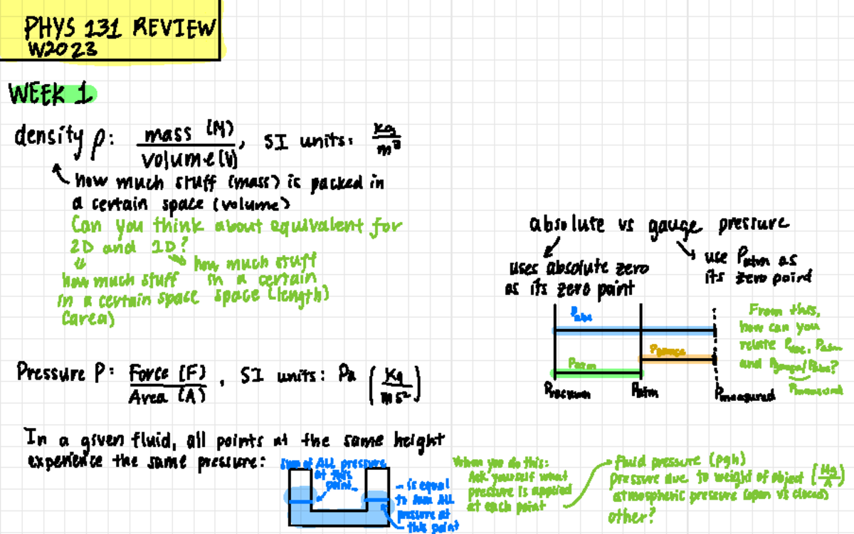 PHYS131 Review - very good - PHYS 131 REVIEW W WEEK 1 density: mass (M ...