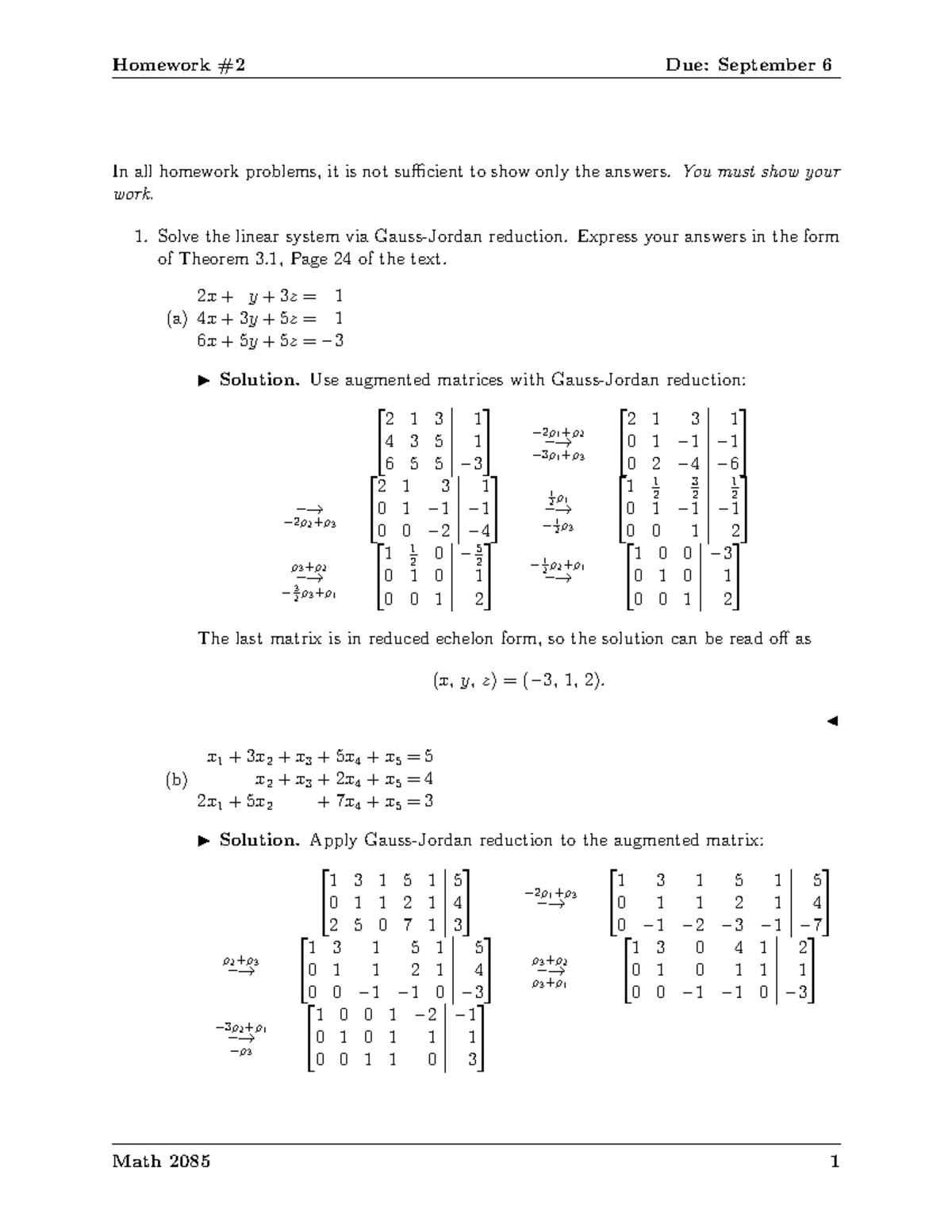 2085f17ps2a - Gaussian elimination - In all homework problems, it is not sufficient to show only ...