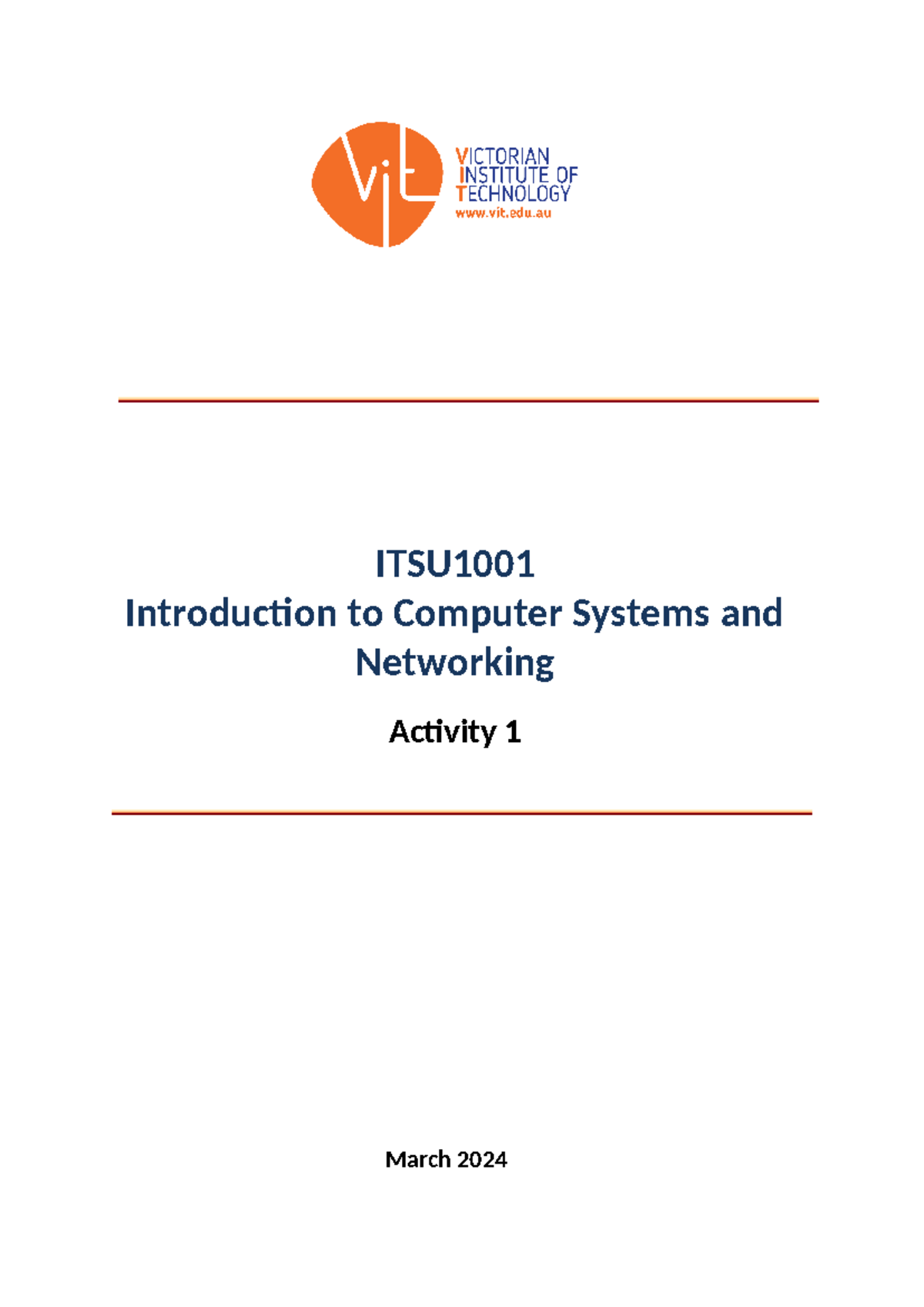 Activity 1 c - ITSU Introduction to Computer Systems and Networking Activity 1 March 2024 ...