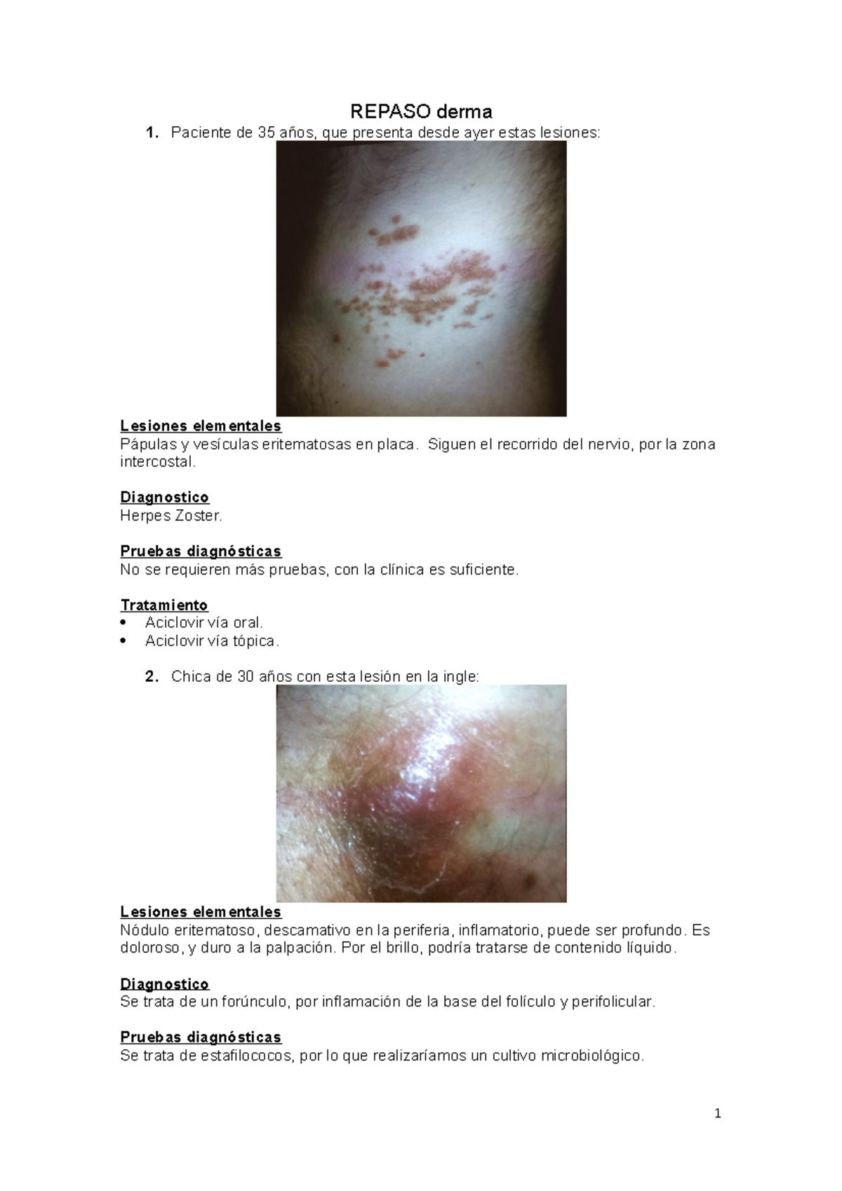 Repaso Derma 1 - REPASO derma Paciente de 35 años, que presenta desde ...