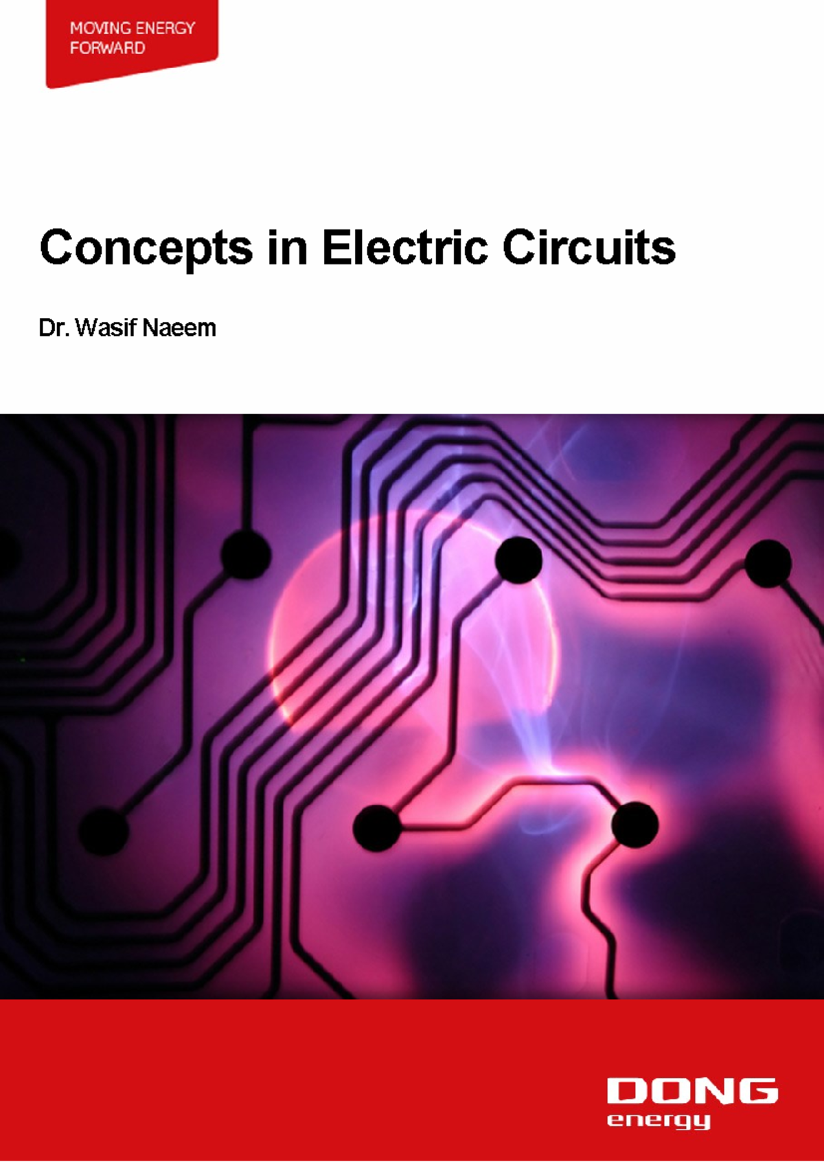 Concepts in electric circuits - Concepts in Electric Circuits Dr. Wasif ...
