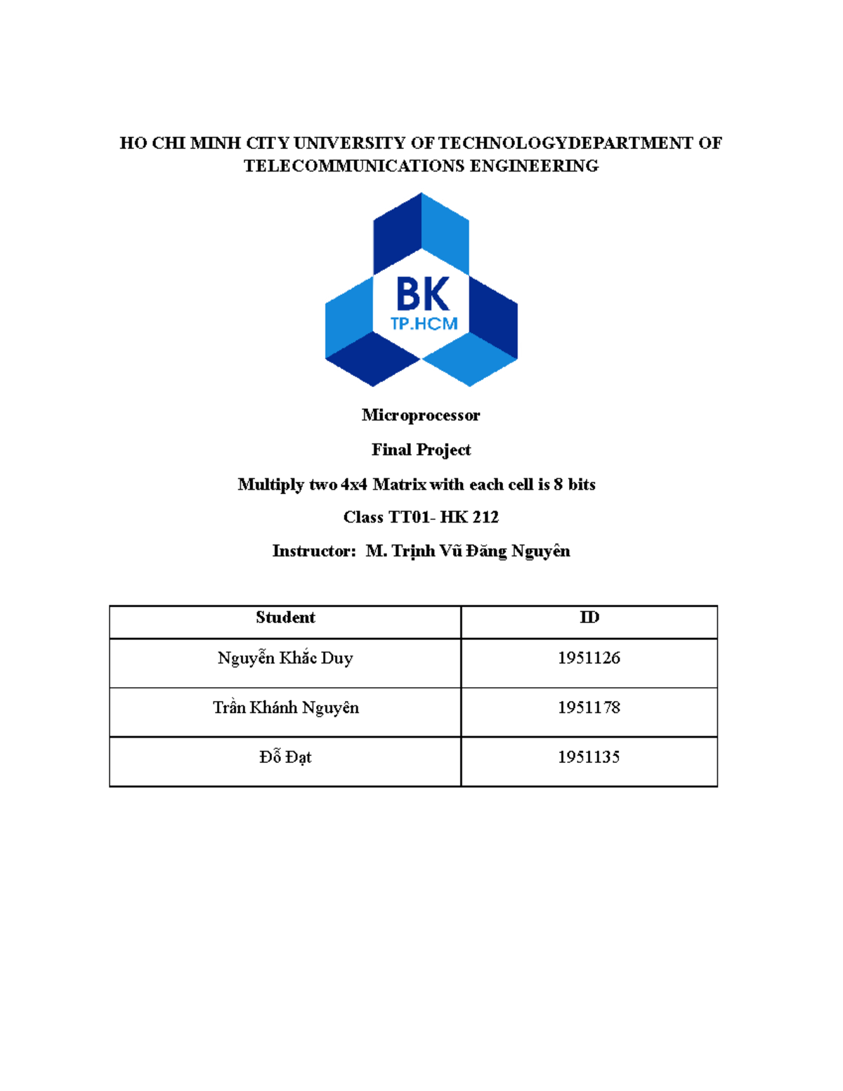 Matrix Multiplication Module In Verilog Ho Chi Minh City University Of Technologydepartment Of