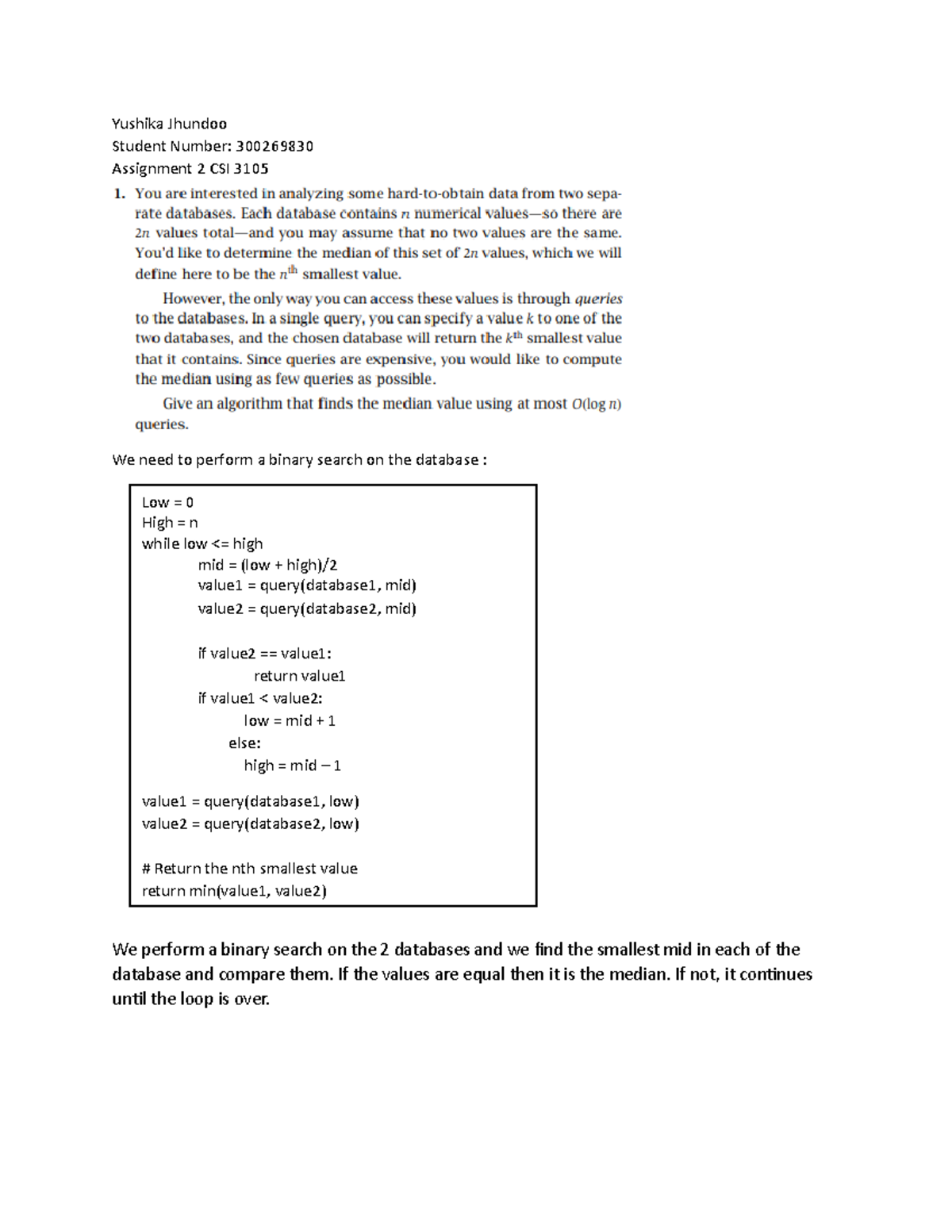 CSI 3105 assignment 2 final - Yushika Jhundoo Student Number: 300269830 Assignment 2 CSI 3105 We ...