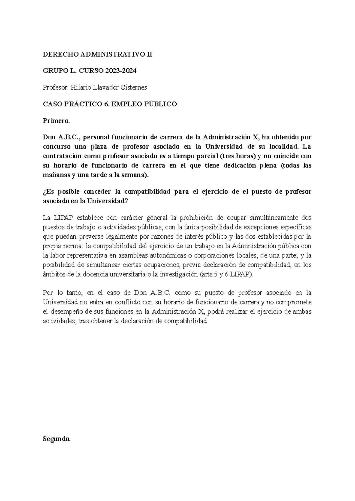 CASO Práctico 8 Derecho Admin II - DERECHO ADMINISTRATIVO II GRUPO L. CURSO 2023- Profesor ...