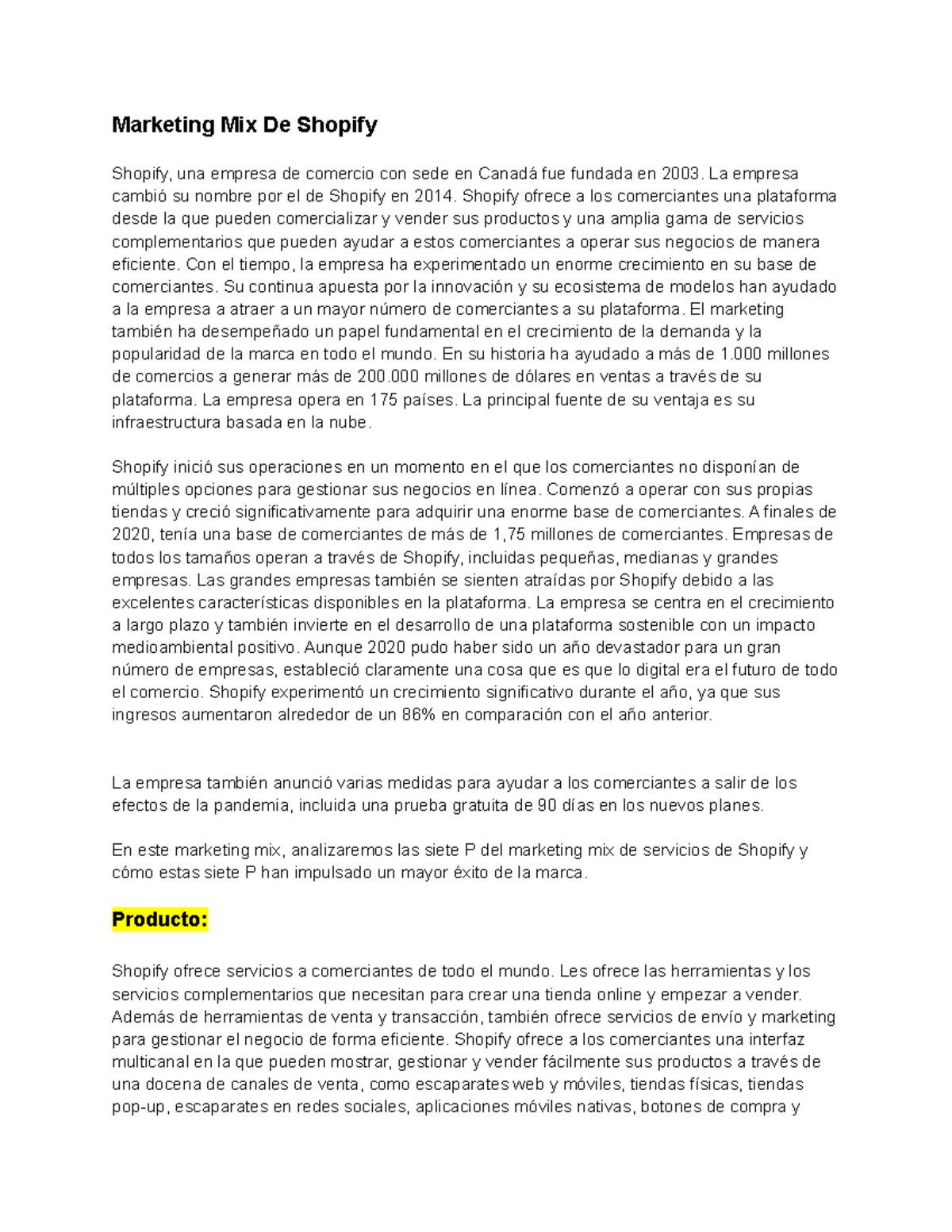 Marketing Mix De Shopify - Marketing Mix De Shopify Shopify, una ...