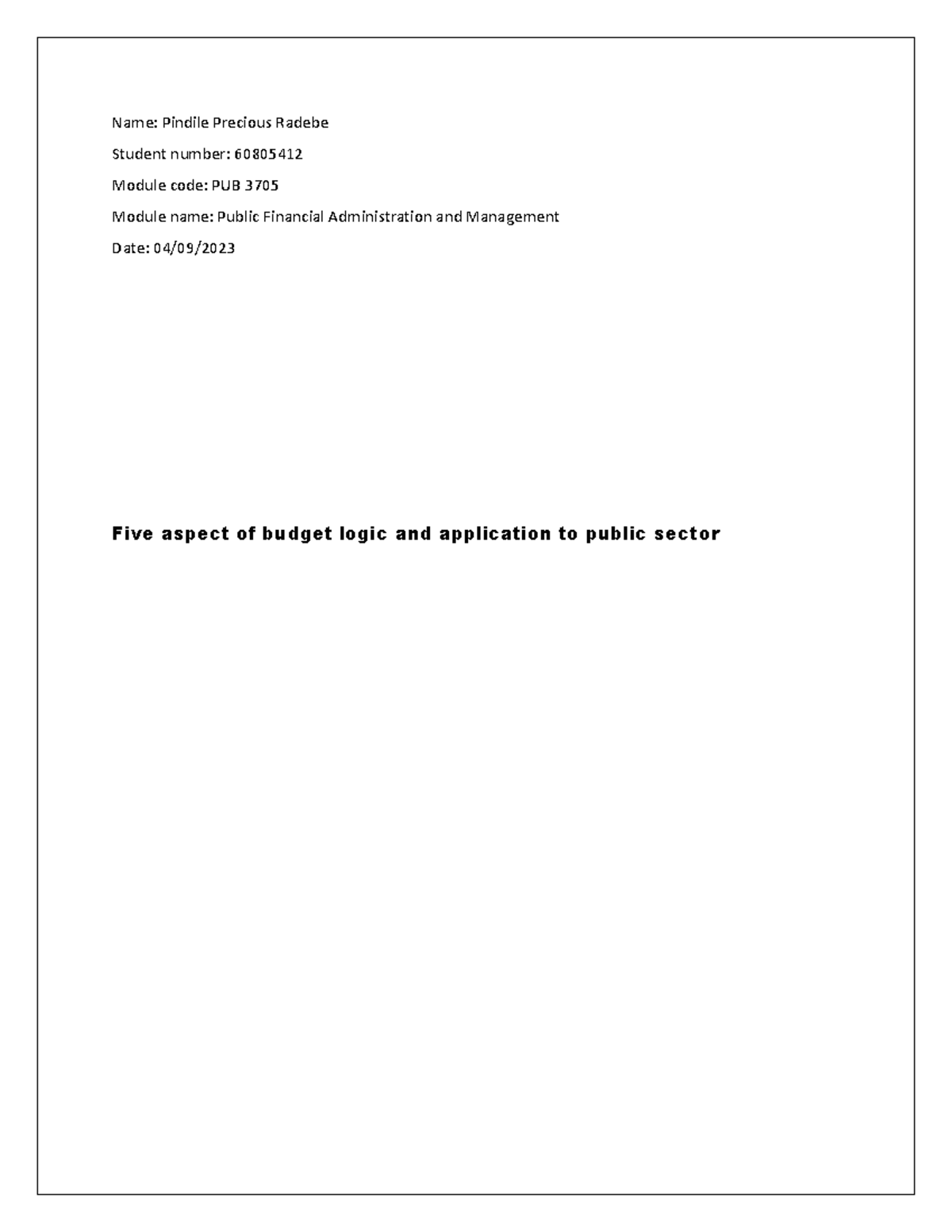 PUB3705 Assigment 5 Pindile Radebe - Name: Pindile Precious Radebe ...
