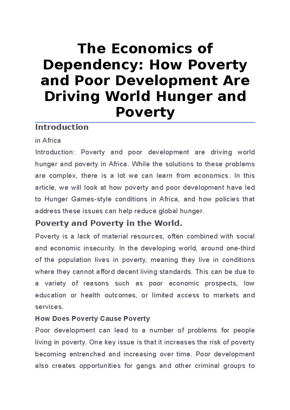 The Economics of Dependency How Poverty and Poor Development Are ...
