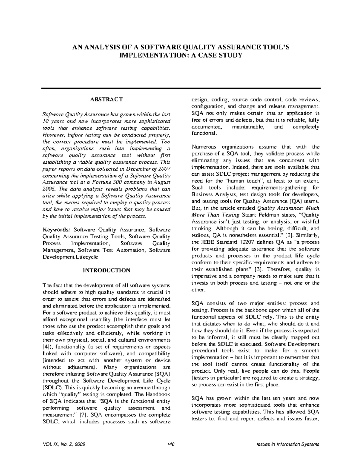 Case study examples software auality assurance - AN ANALYSIS OF A ...