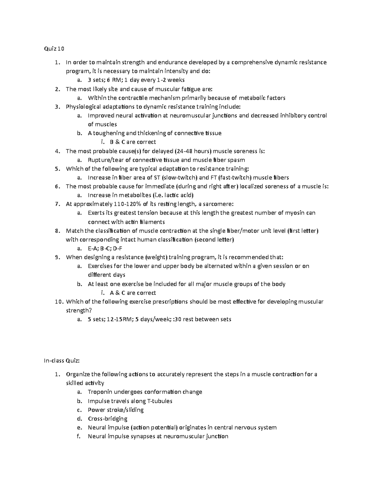 Quiz questions and answers - Quiz 10 In order to maintain strength and ...