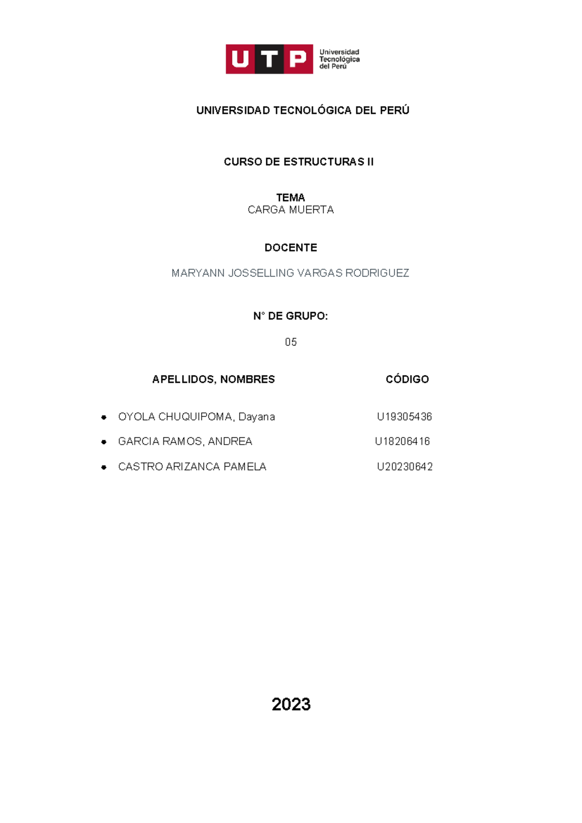 Carga Muerta - es un ejercicio - UNIVERSIDAD TECNOLÓGICA DEL PERÚ CURSO ...